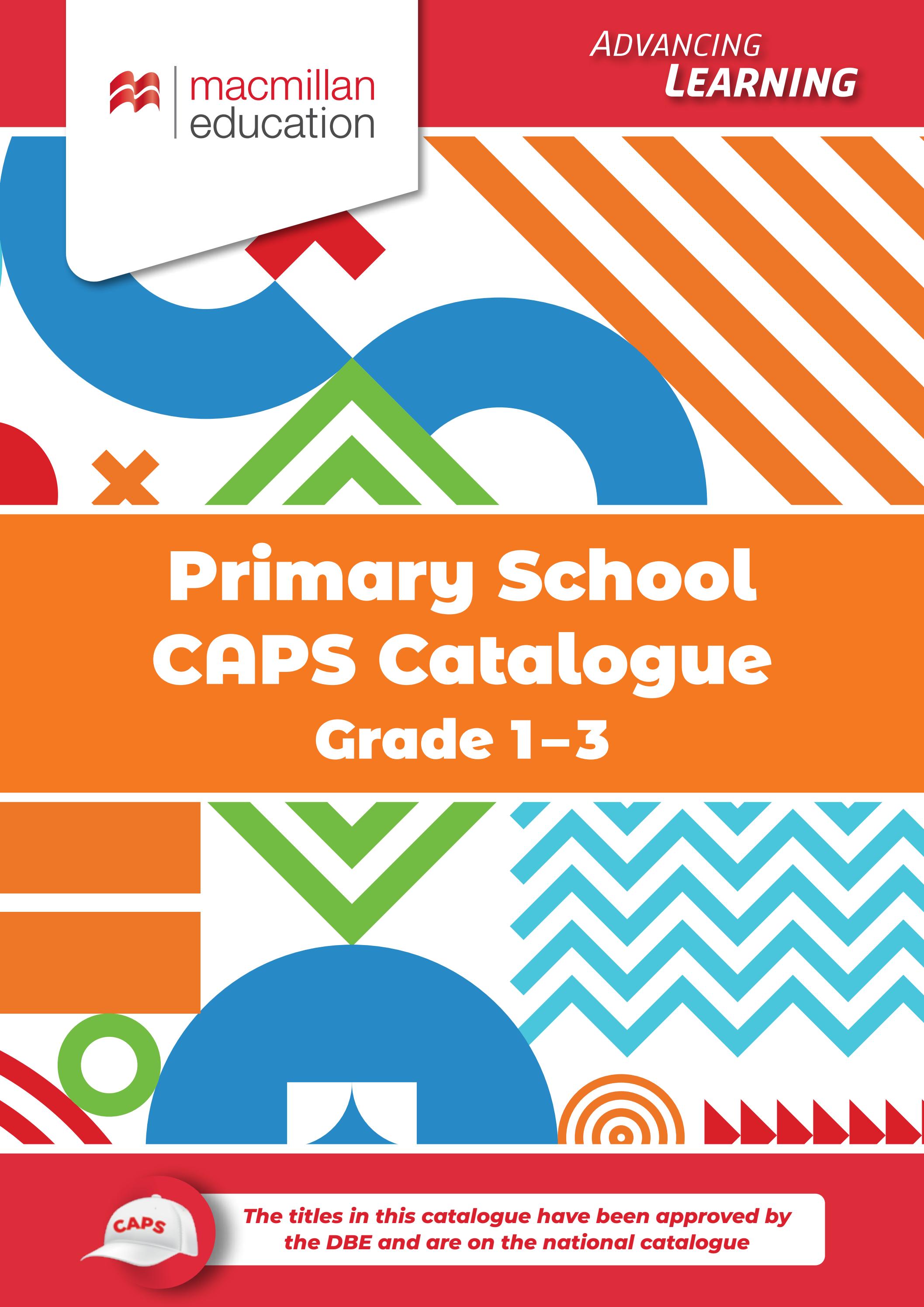 Primary School CAPS Catalogue Grade 1-3 by Macmillan Education South ...