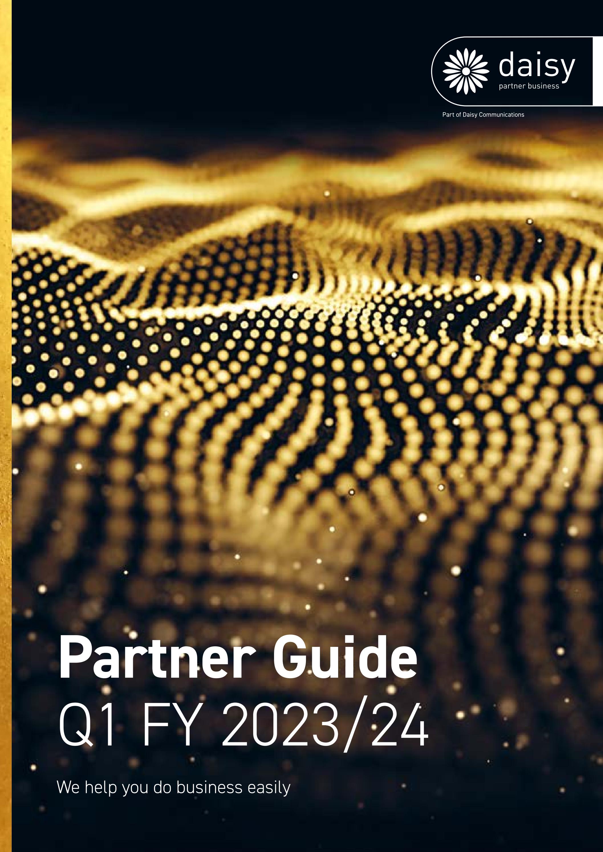Daisy Partner Business: Partner Guide Q1 FY2023/24 by daisycomms - Issuu