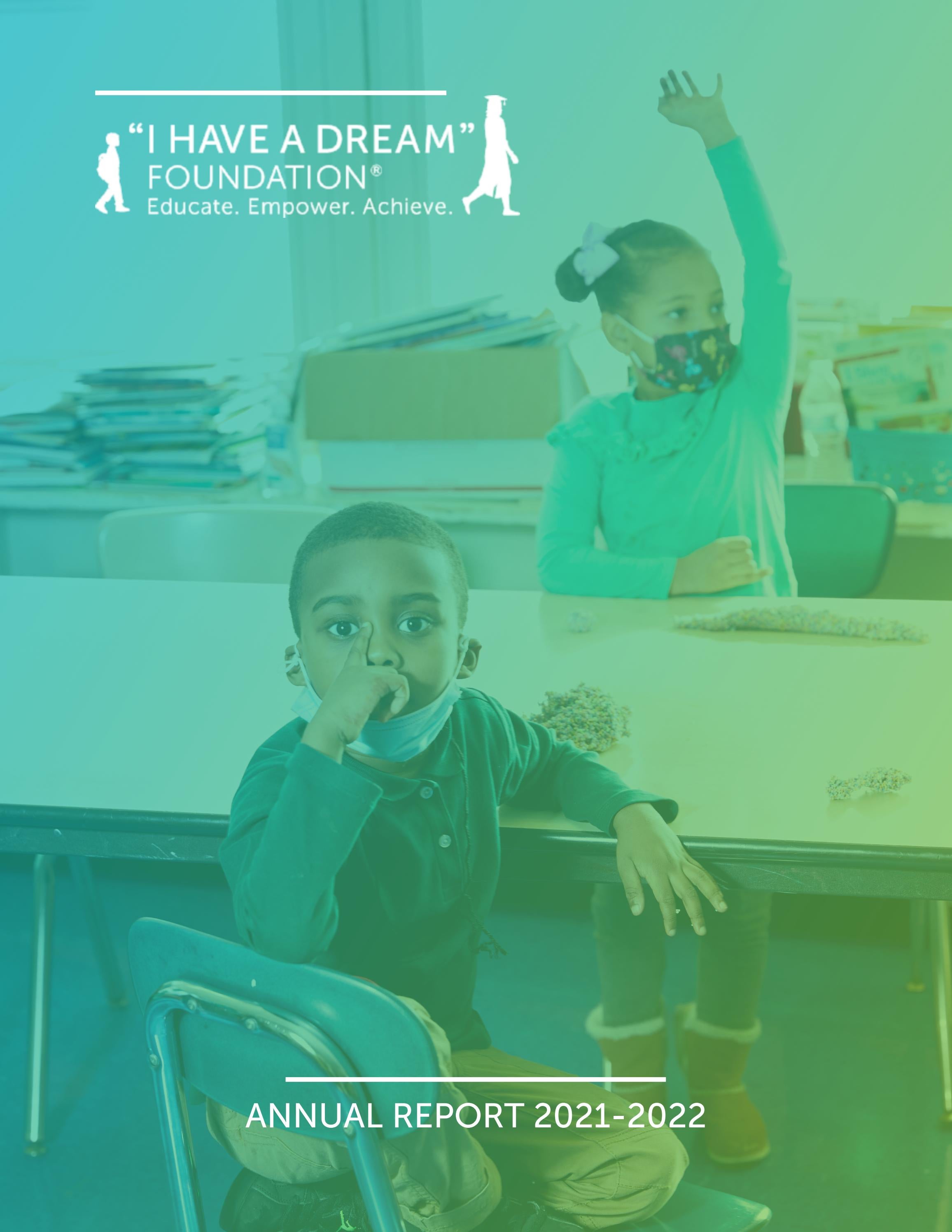 "I Have A Dream" Foundation 21-22 Annual Report by IHDF-National - Issuu