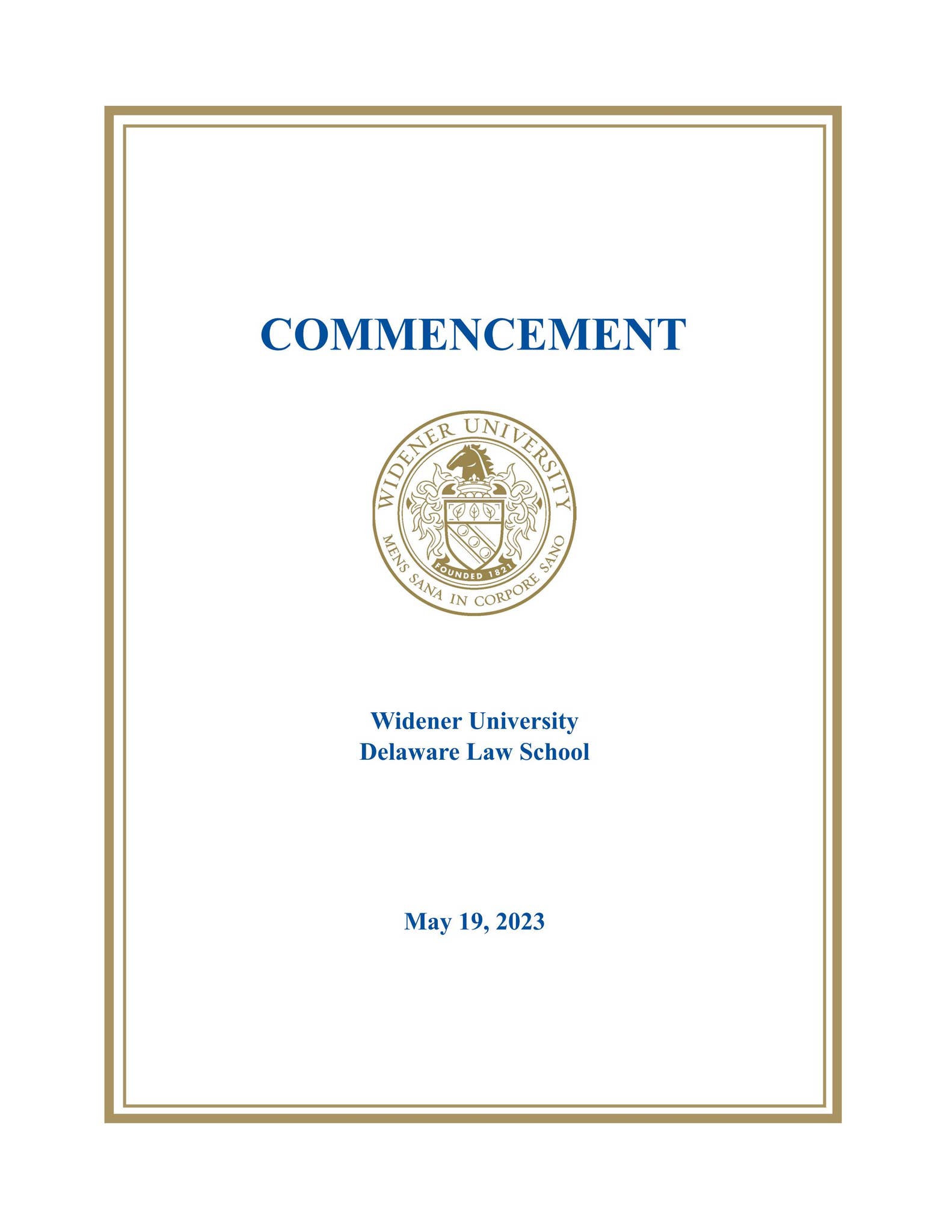 Widener University Delaware Law School's 2023 Commencement Program by Widener University ...