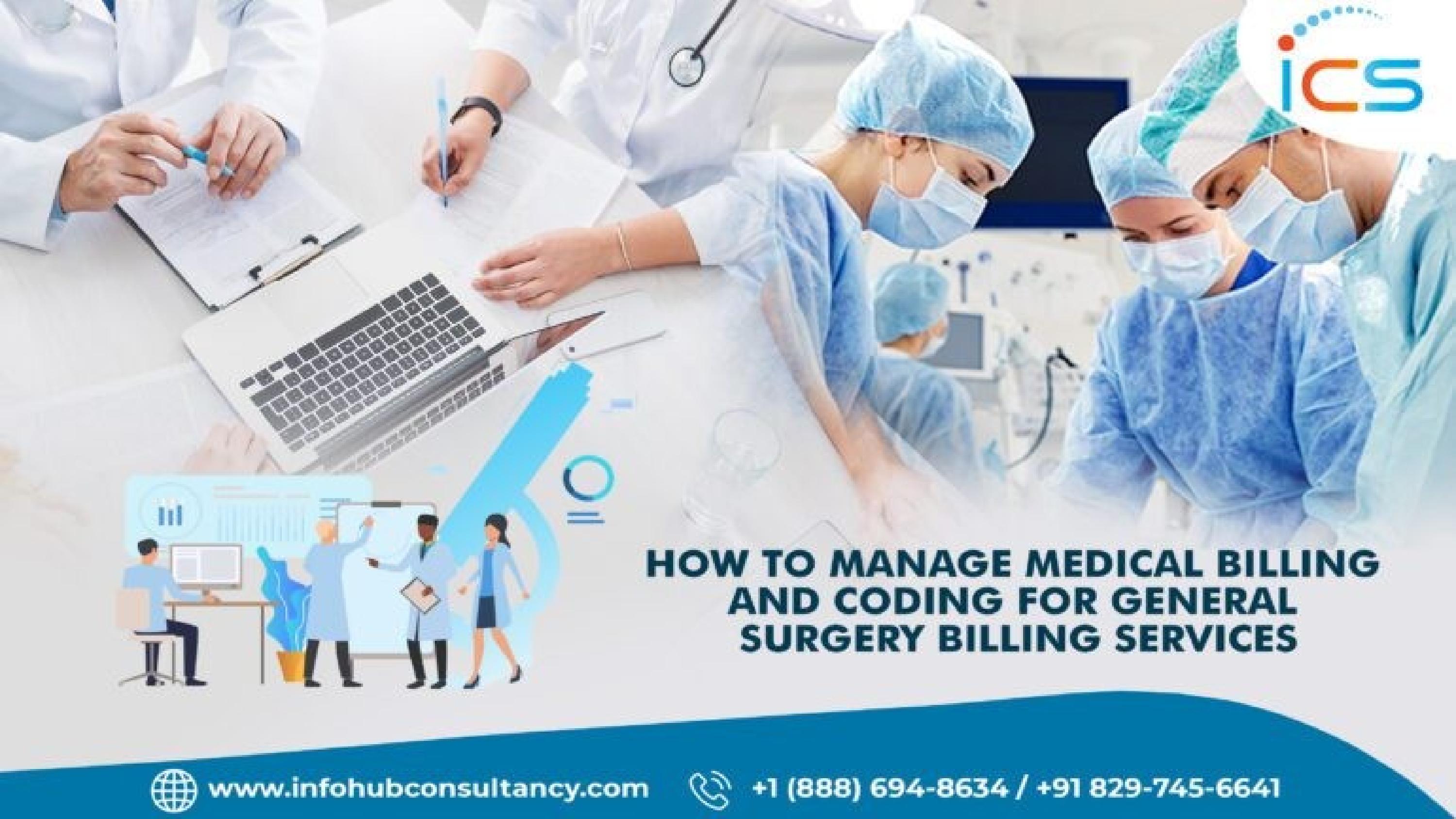 How to Manage Medical Billing and Coding for General Surgery Billing ...