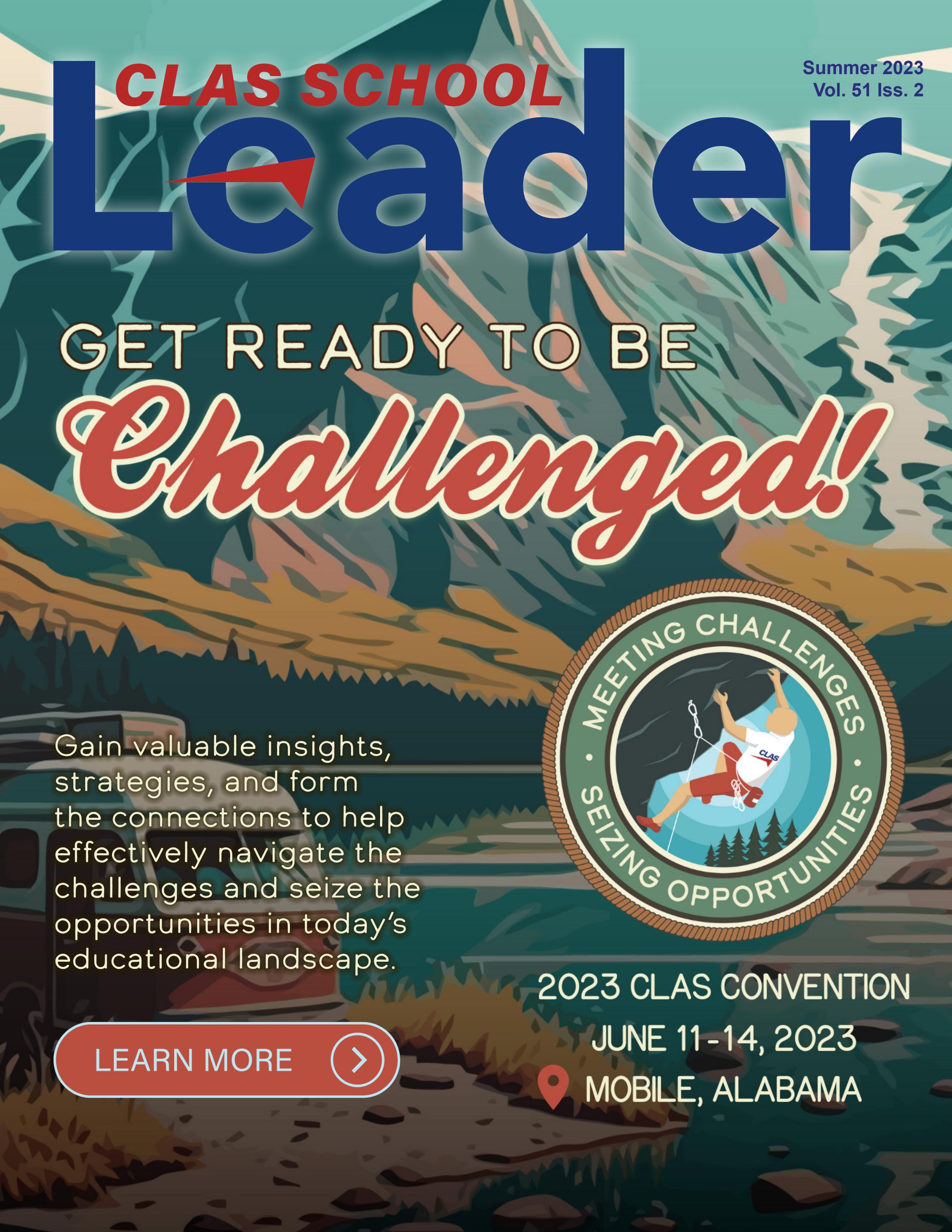 CLAS School Leader - Summer 2023 by clasleaders - Issuu