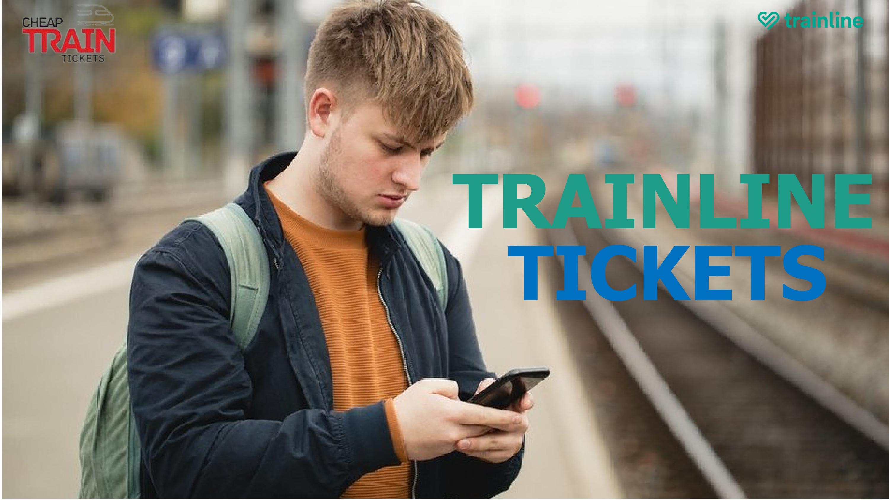 TRAINLINE TICKETS|CHEAP TRAIN TICKETS by Oliver Williams - Issuu