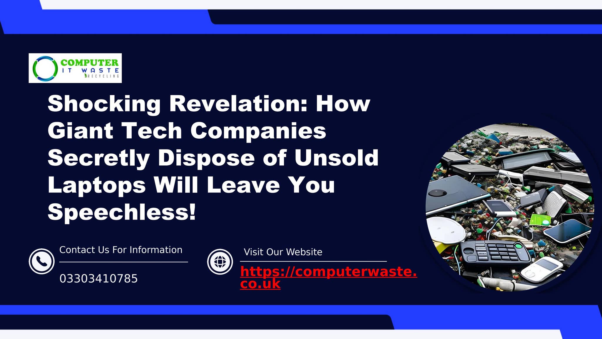 Shocking Revelation How Giant Tech Companies Secretly Dispose of Unsold ...