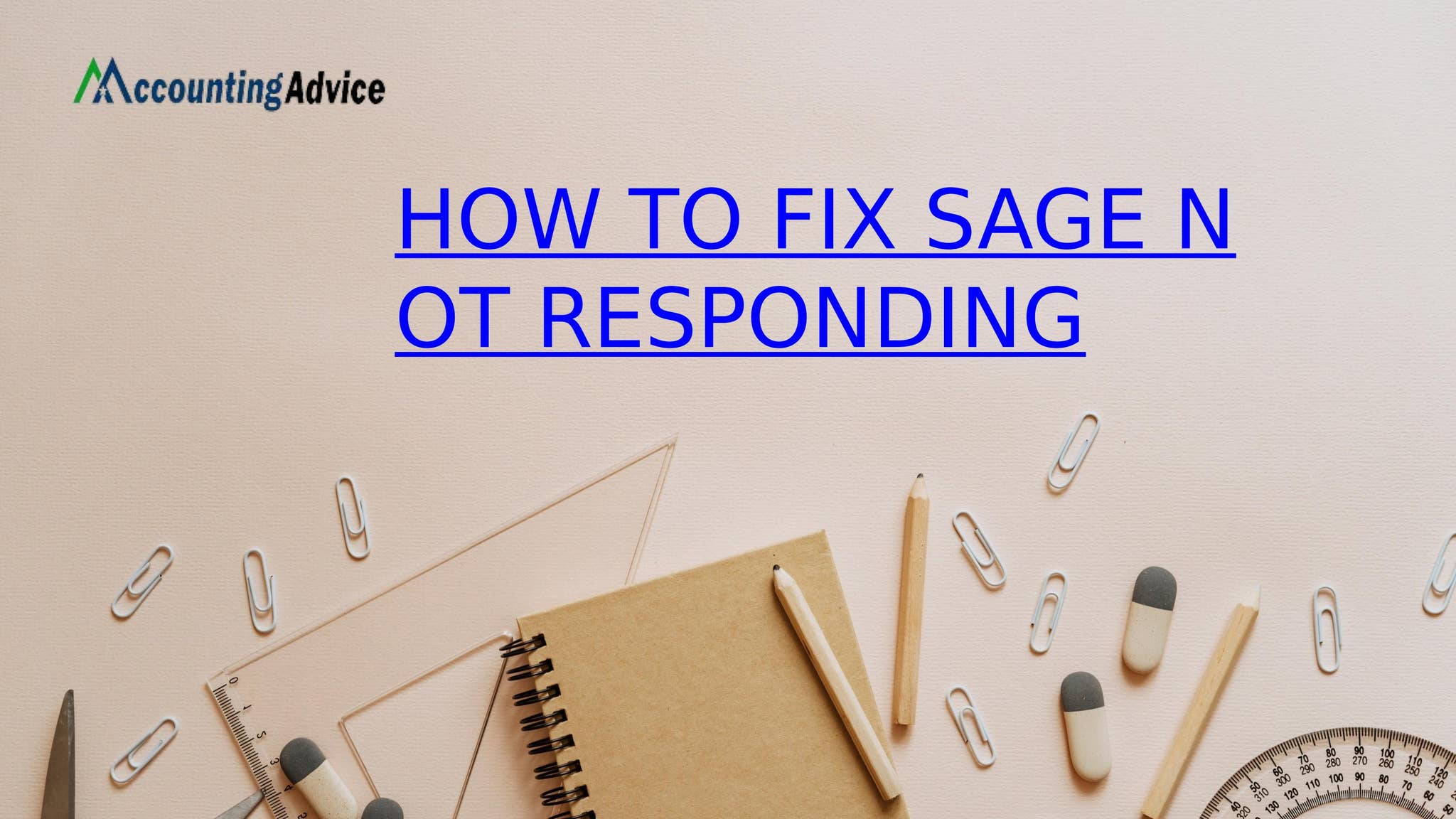 Fixed- Sage not Responding by accounting advice - Issuu