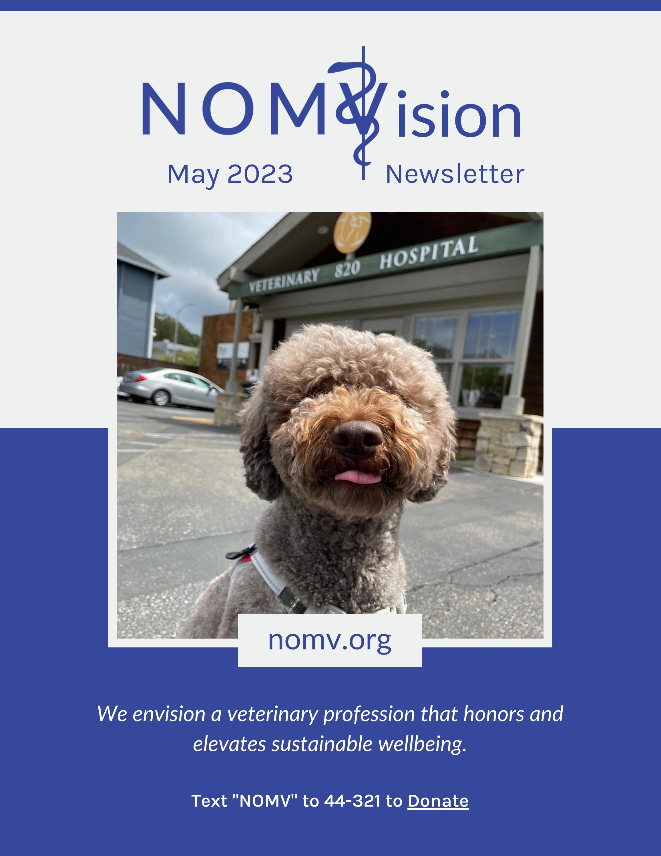 May 2023 Newsletter by Not One More Vet - Issuu