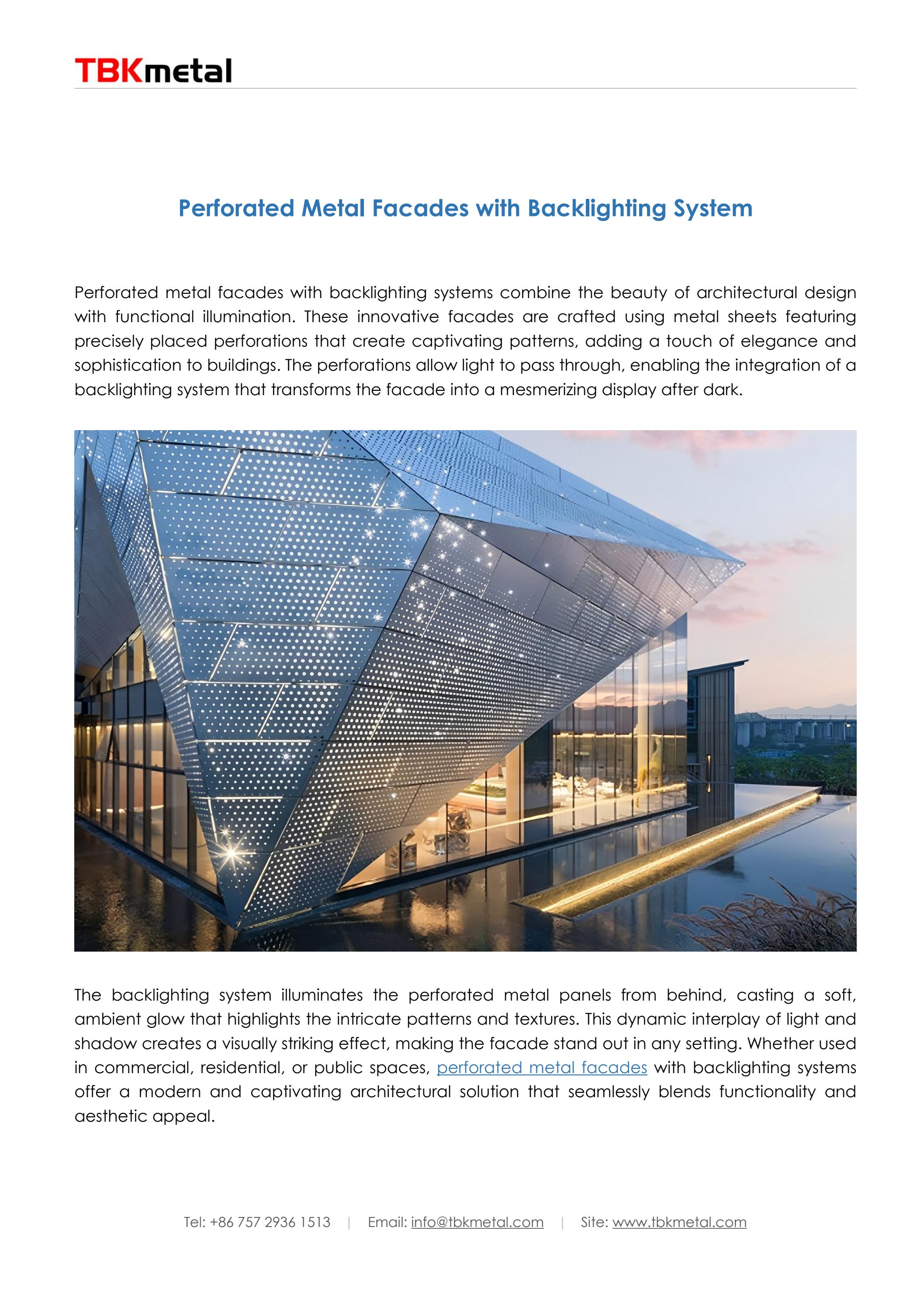 Perforated Metal Facades with Backlighting System by TBK Metal by TBK ...