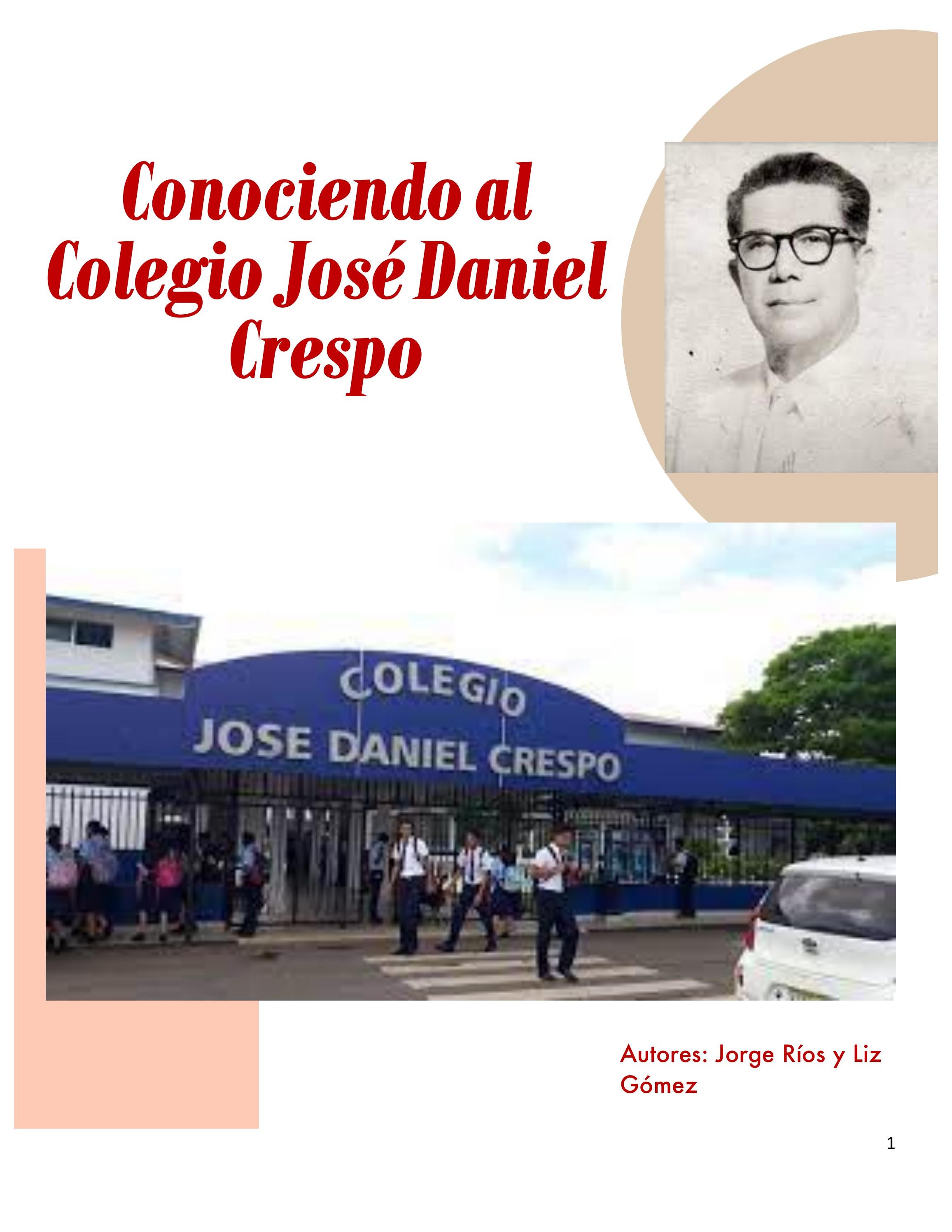 Conociendo al Colegio José Daniel Crespo-11°M by JorgeRios16 - Issuu