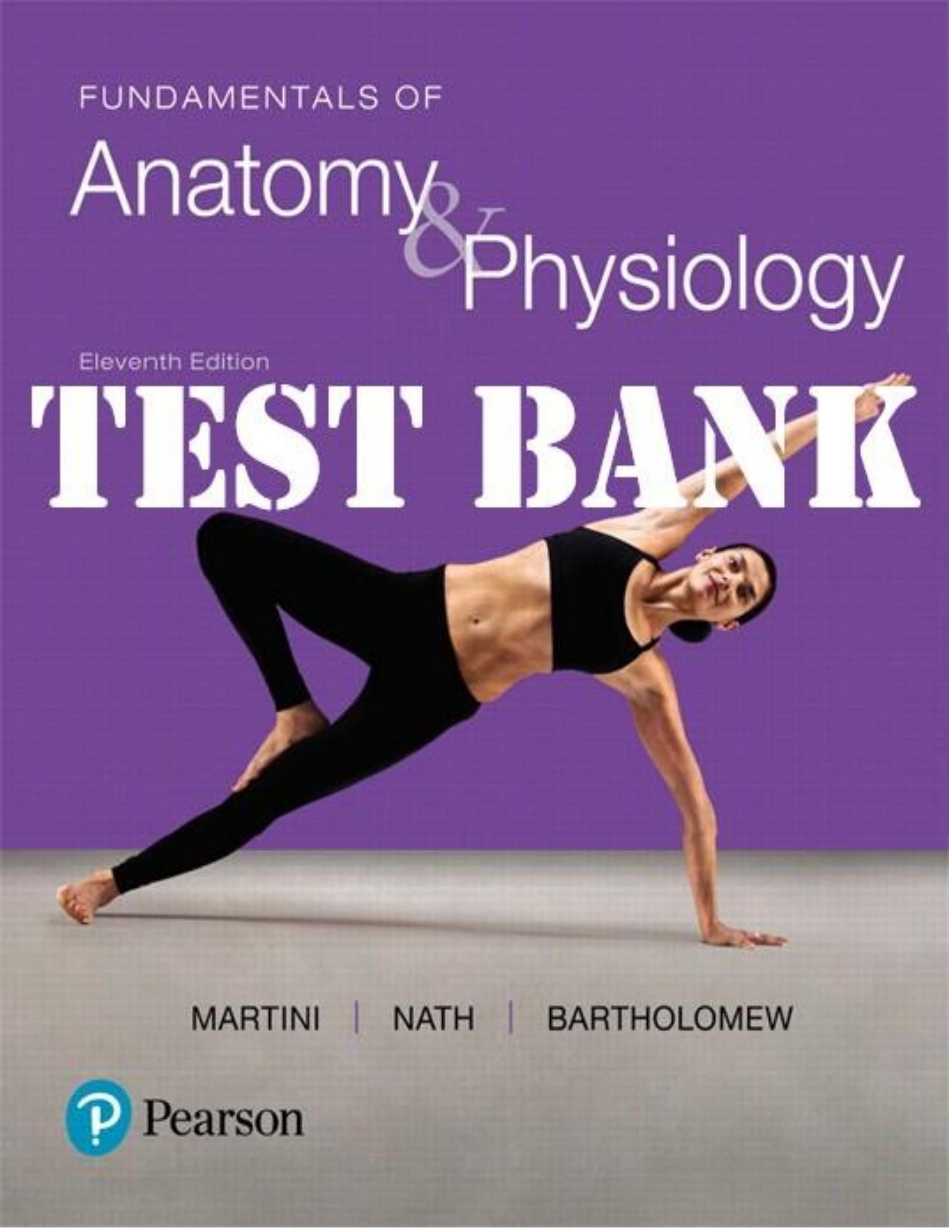 TEST BANK for Fundamentals of Anatomy & Physiology, 11/E, Frederic H ...