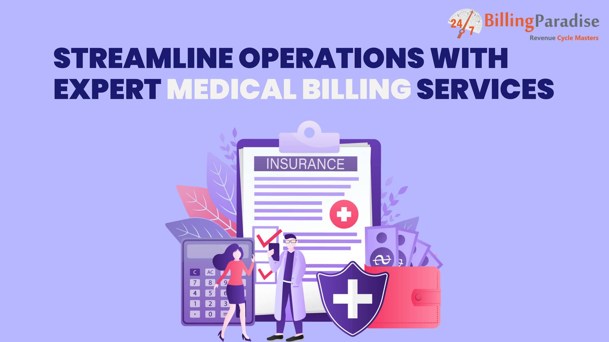 Streamline Operations with Expert Medical Billing Services by billingparadise2 - Issuu