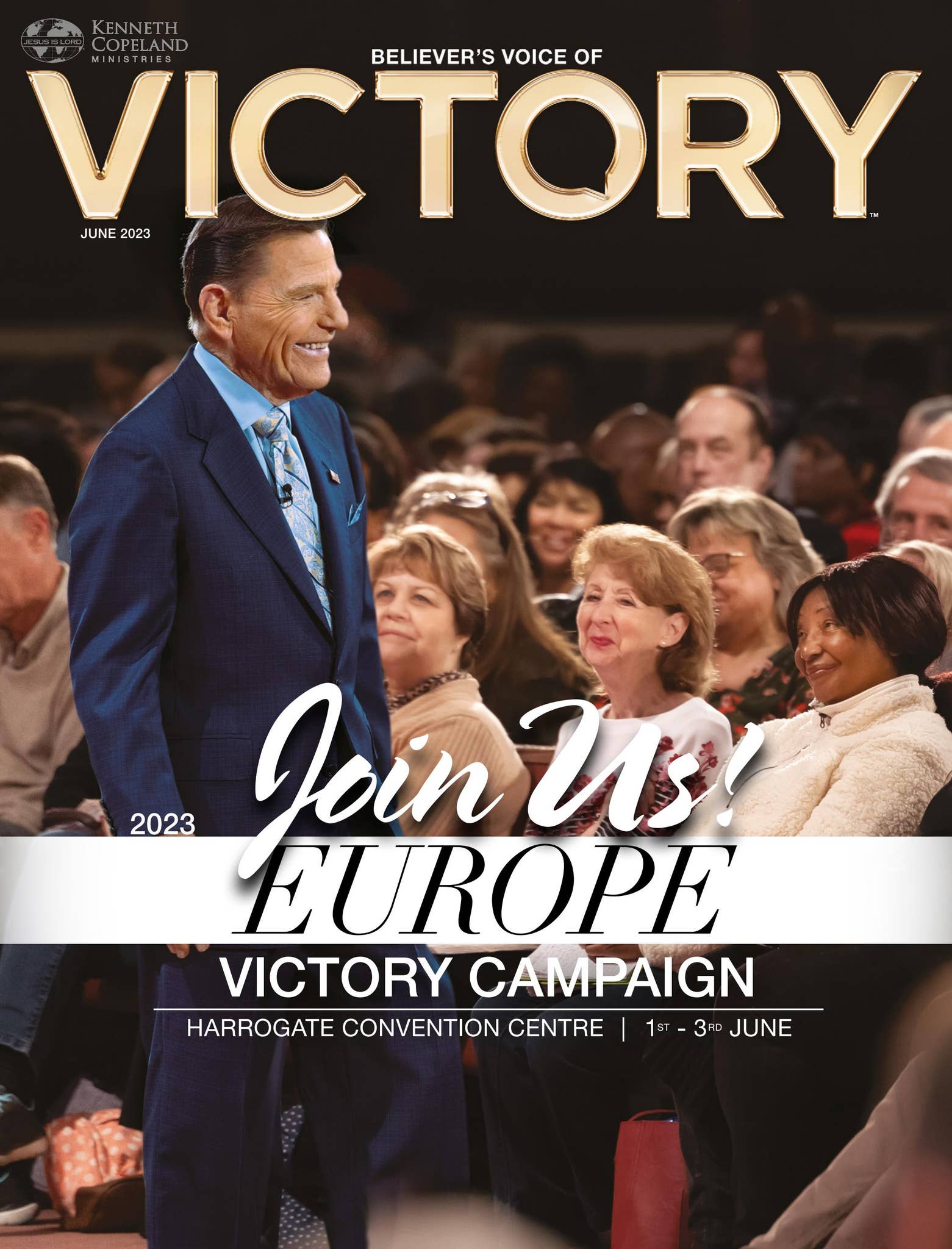 Believer's Voice of Victory – June 2023, Europe Edition by Kenneth ...