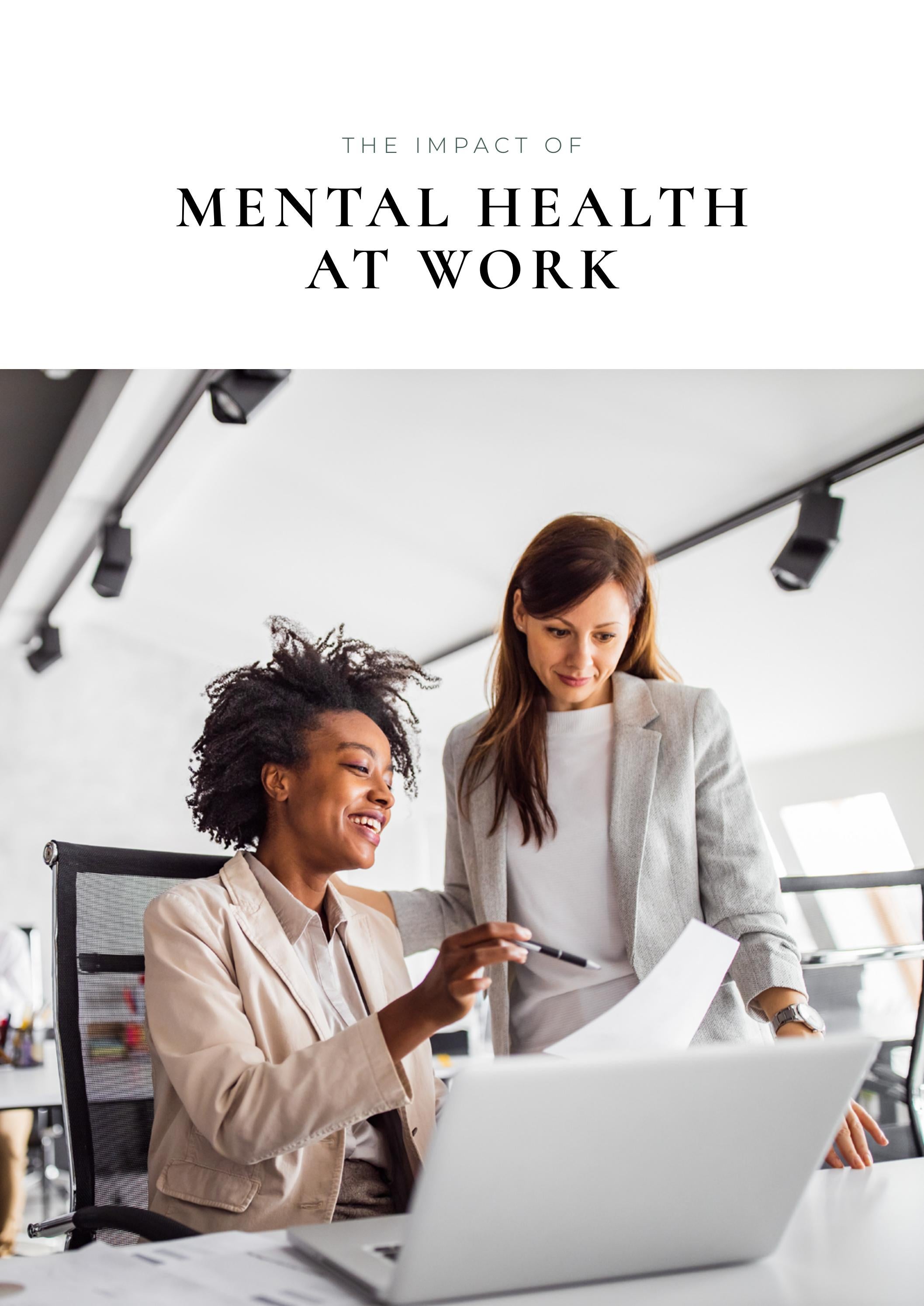 The Impact of Mental Health at Work by Mark Lyttleton - Issuu