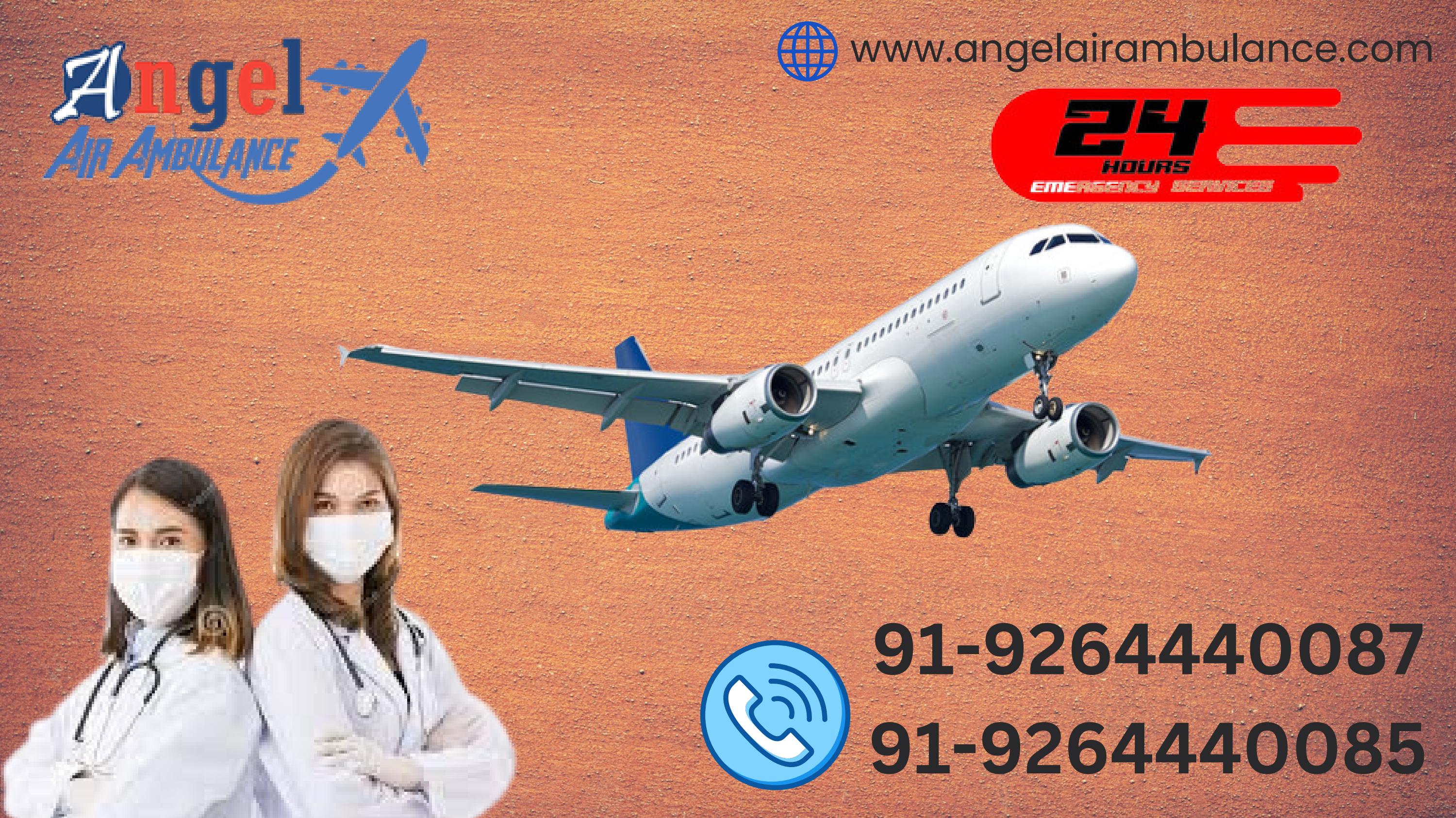 Angel Air Ambulance Service in Ranchi and Guwahati with a Highly ...