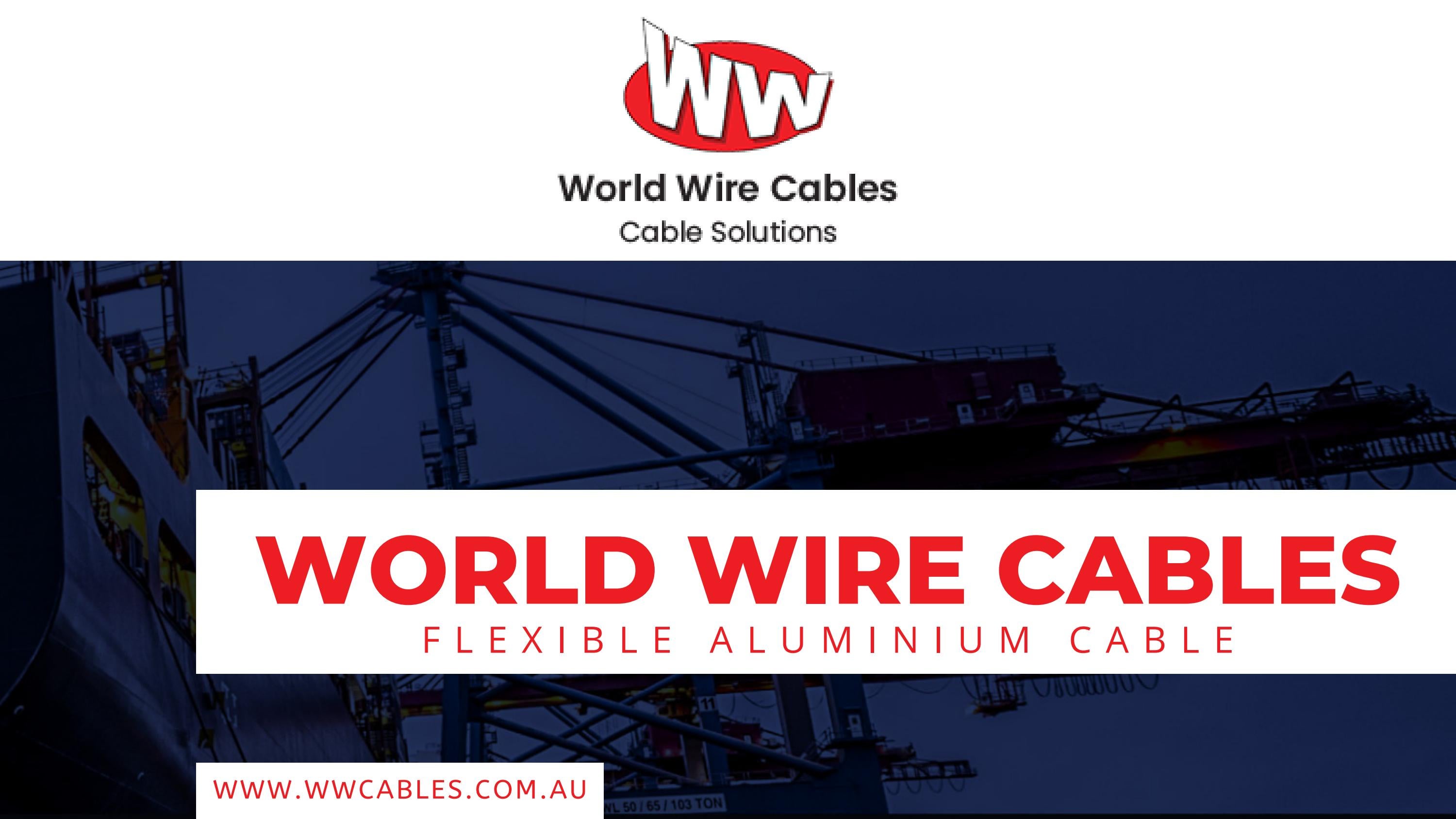 Buy Flexible Aluminium Cable in Australia by World Wire Cables - Issuu