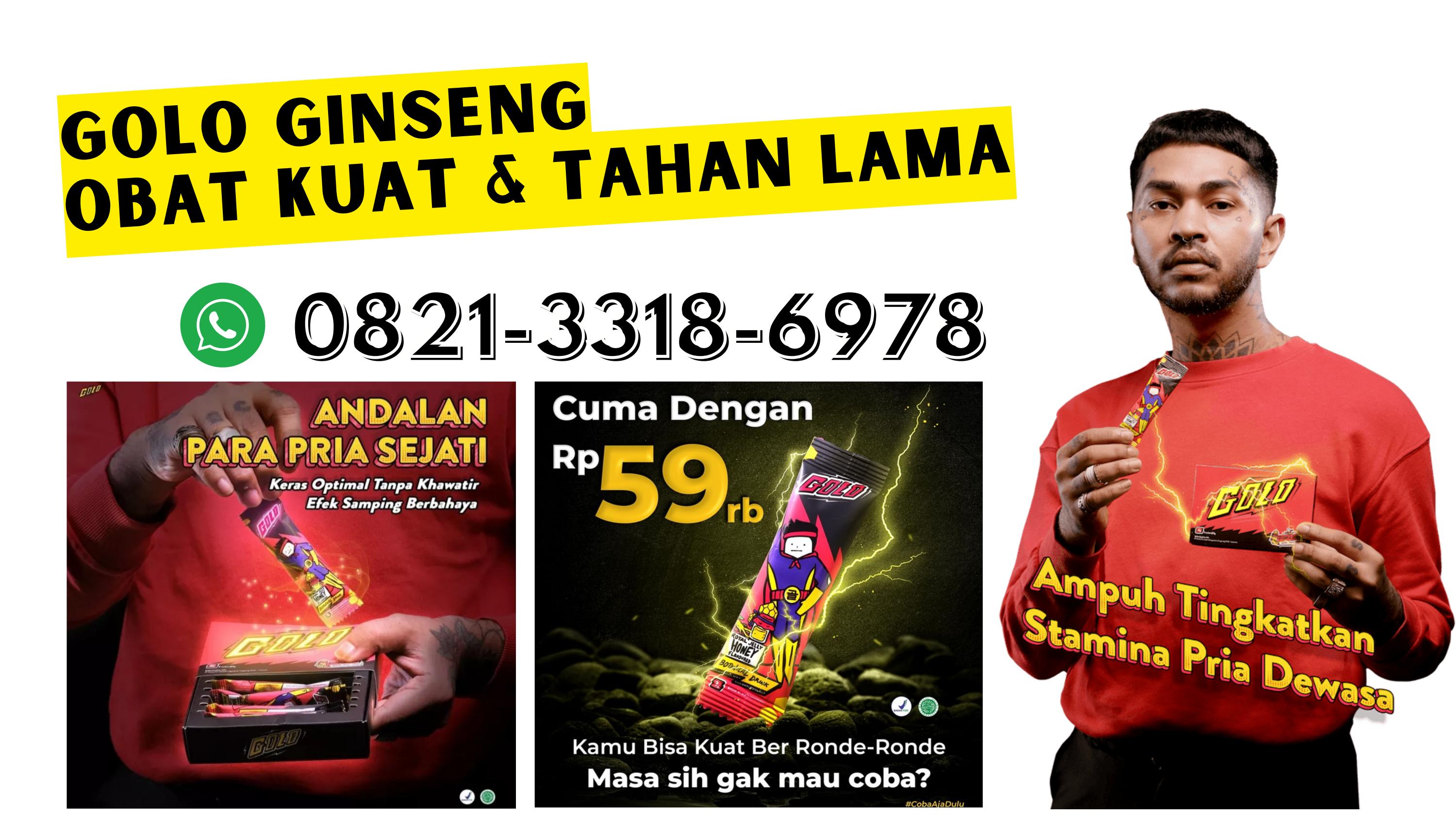Call, 0821-3318-6978 Jual Golo Ginseng Agen Terdekat Asli Original Aceh ...