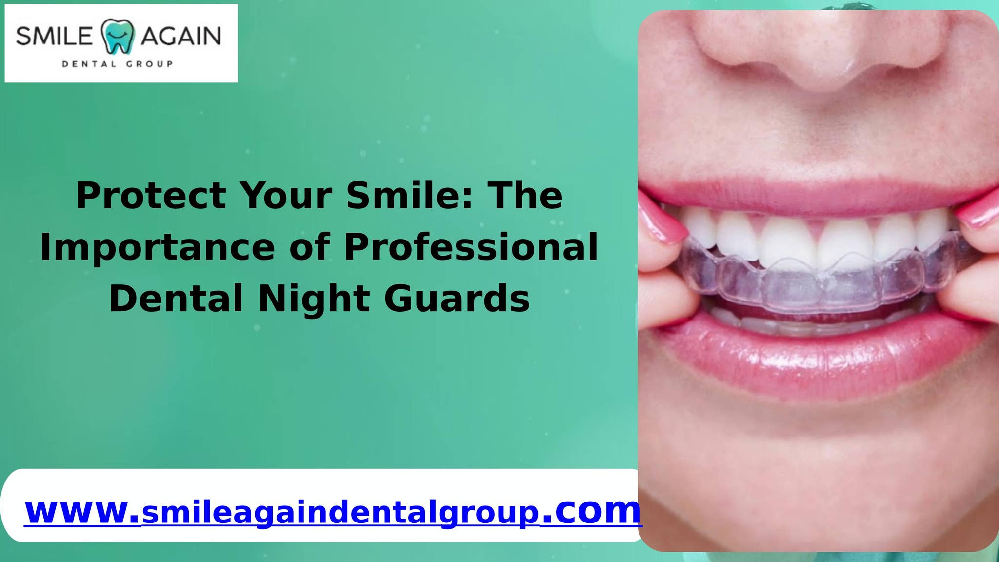 Protect Your Smile: The Importance of Professional Dental Night Guards ...