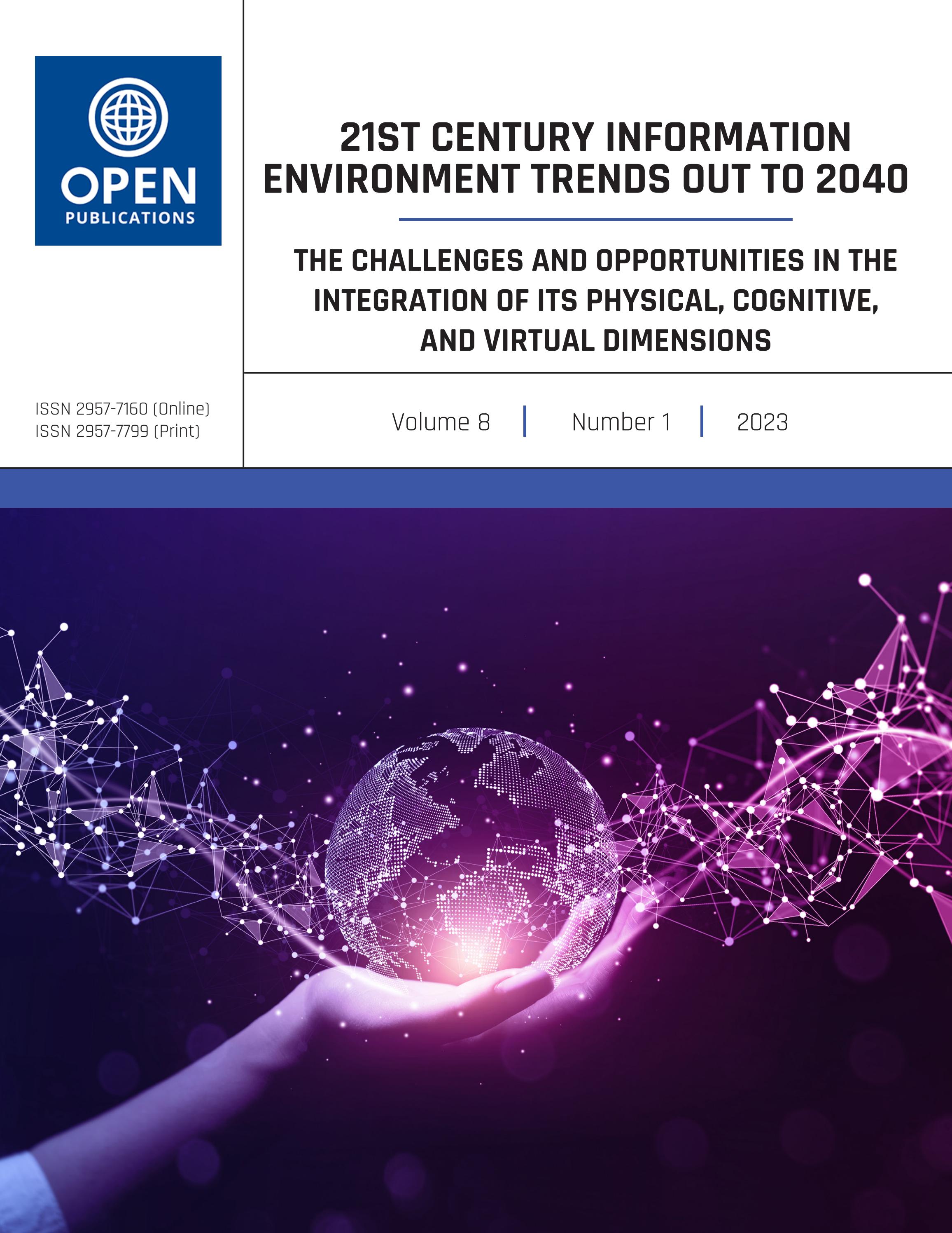 21st Century Information Environment Trends Out to 2040 by www ...