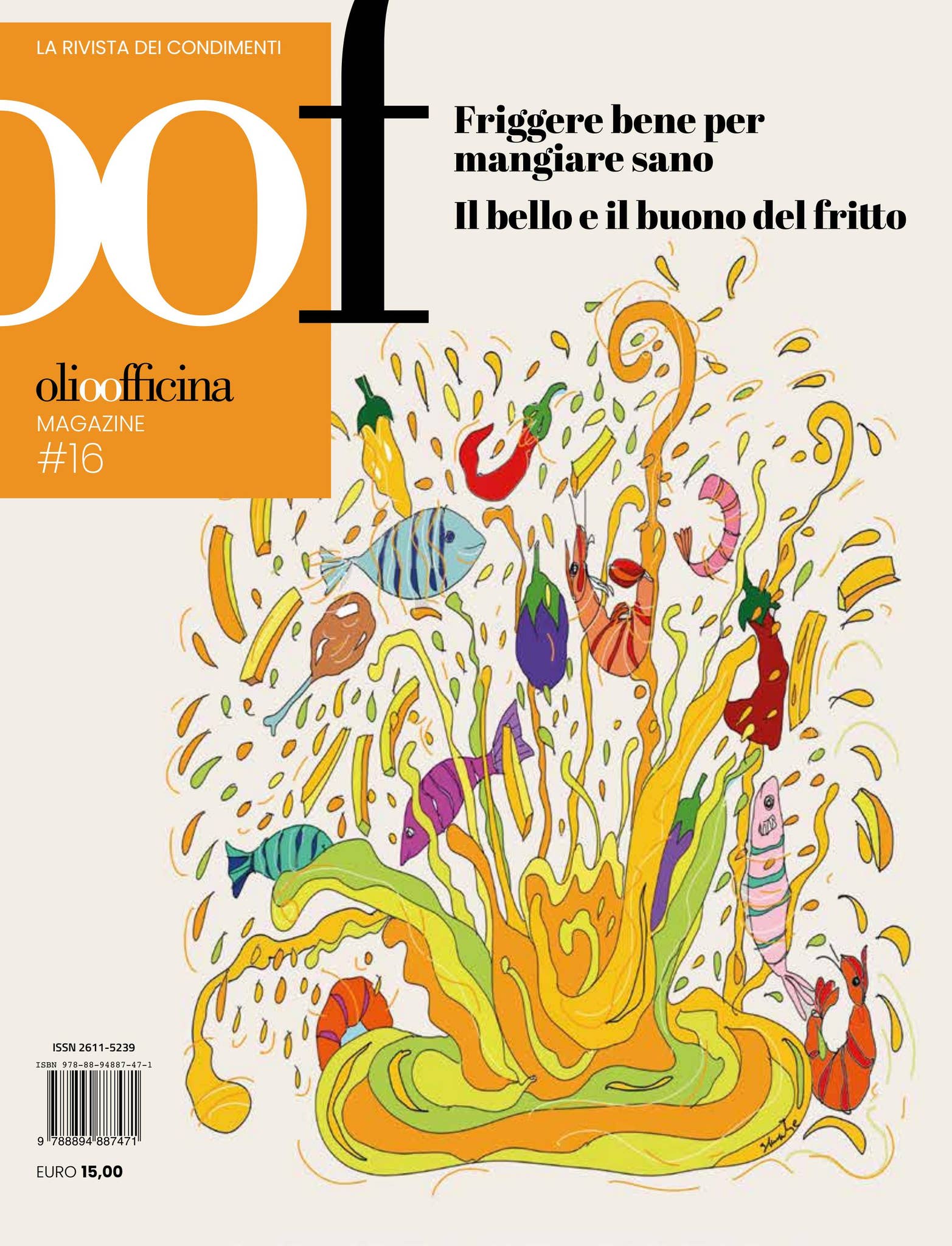 Olio Officina Magazine n. 16 by Olio Officina - Issuu