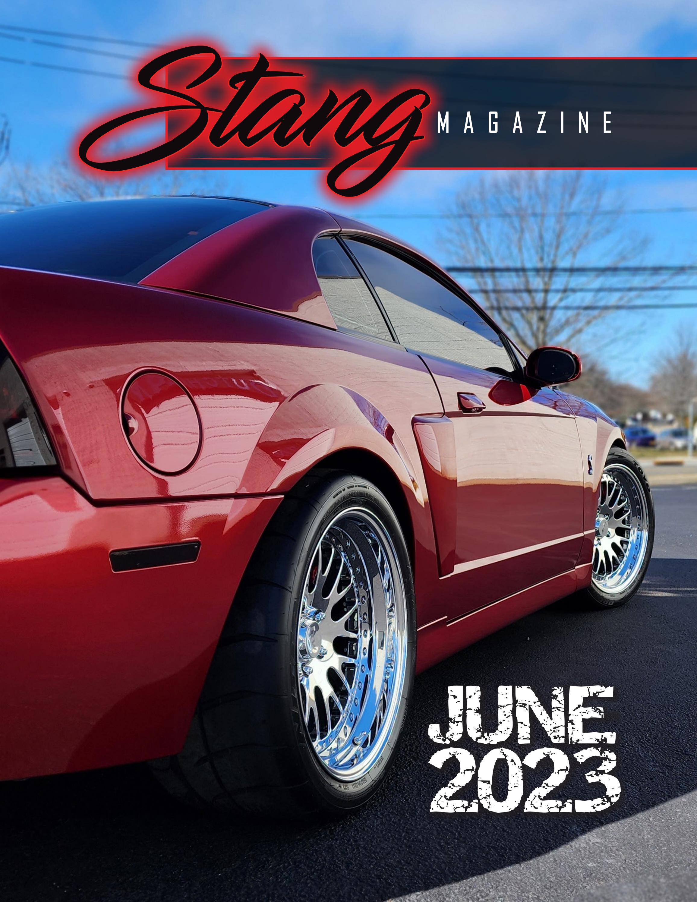 STANG Magazine June 2023 Issue by STANG Magazine - Issuu