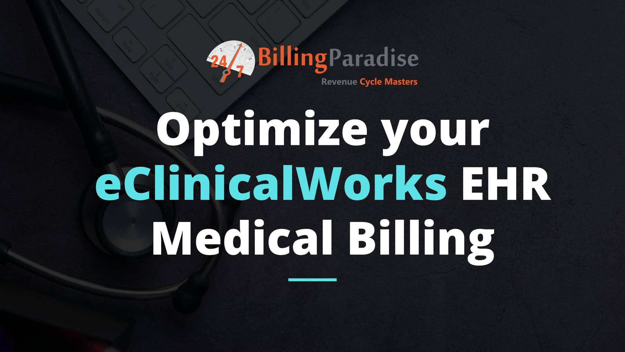 Optimize your eClinicalWorks EHR Medical Billing by billingparadise2 - Issuu