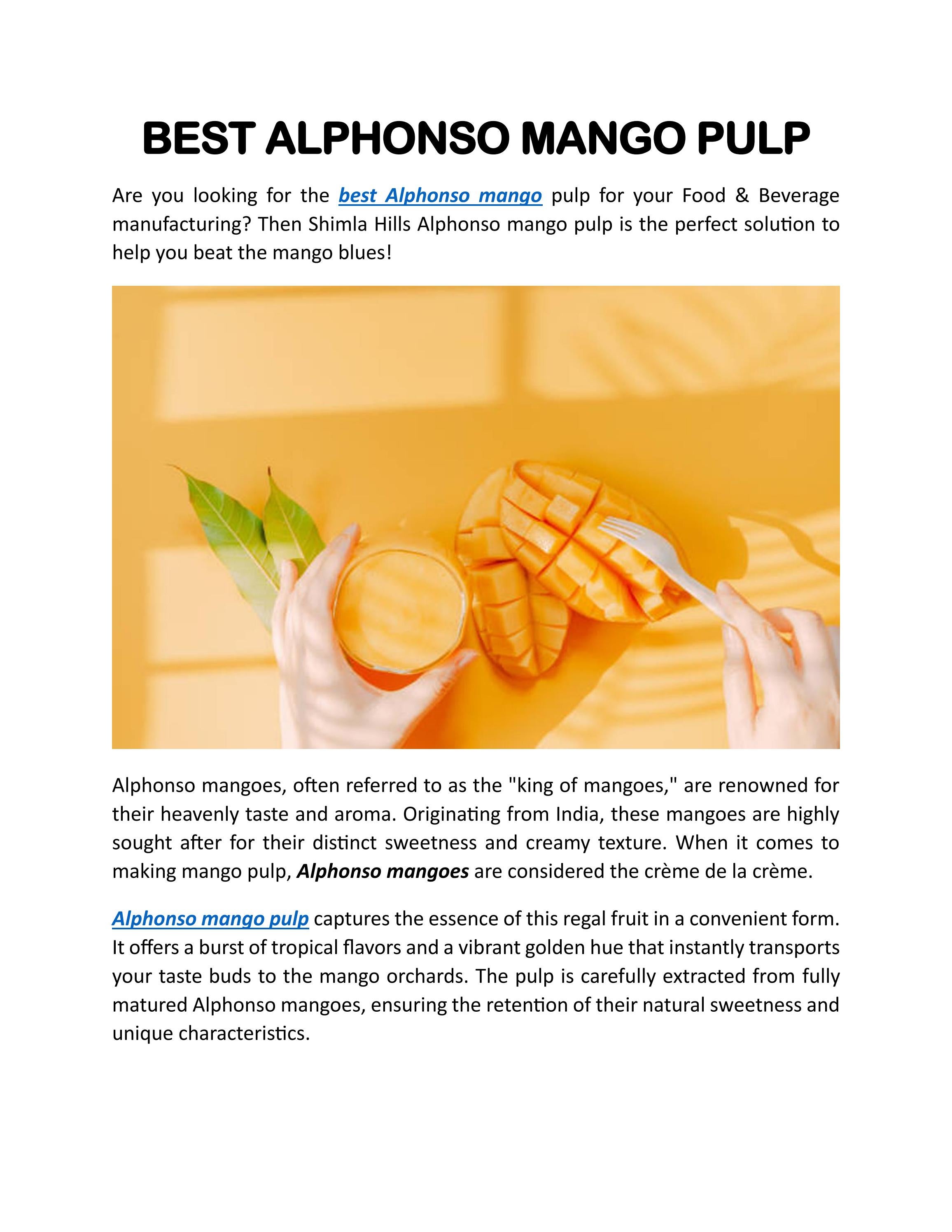 Best Alphonso mango pulp by Shimla Hills - Issuu