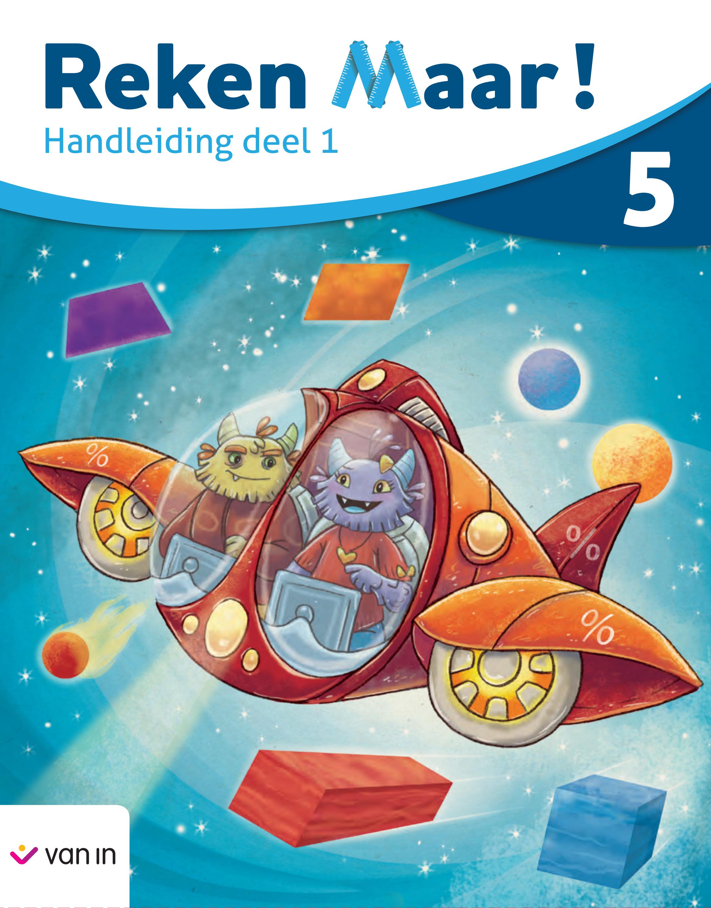 Reken Maar! 5 - handleiding deel 1, blok 2 by VAN IN - Issuu