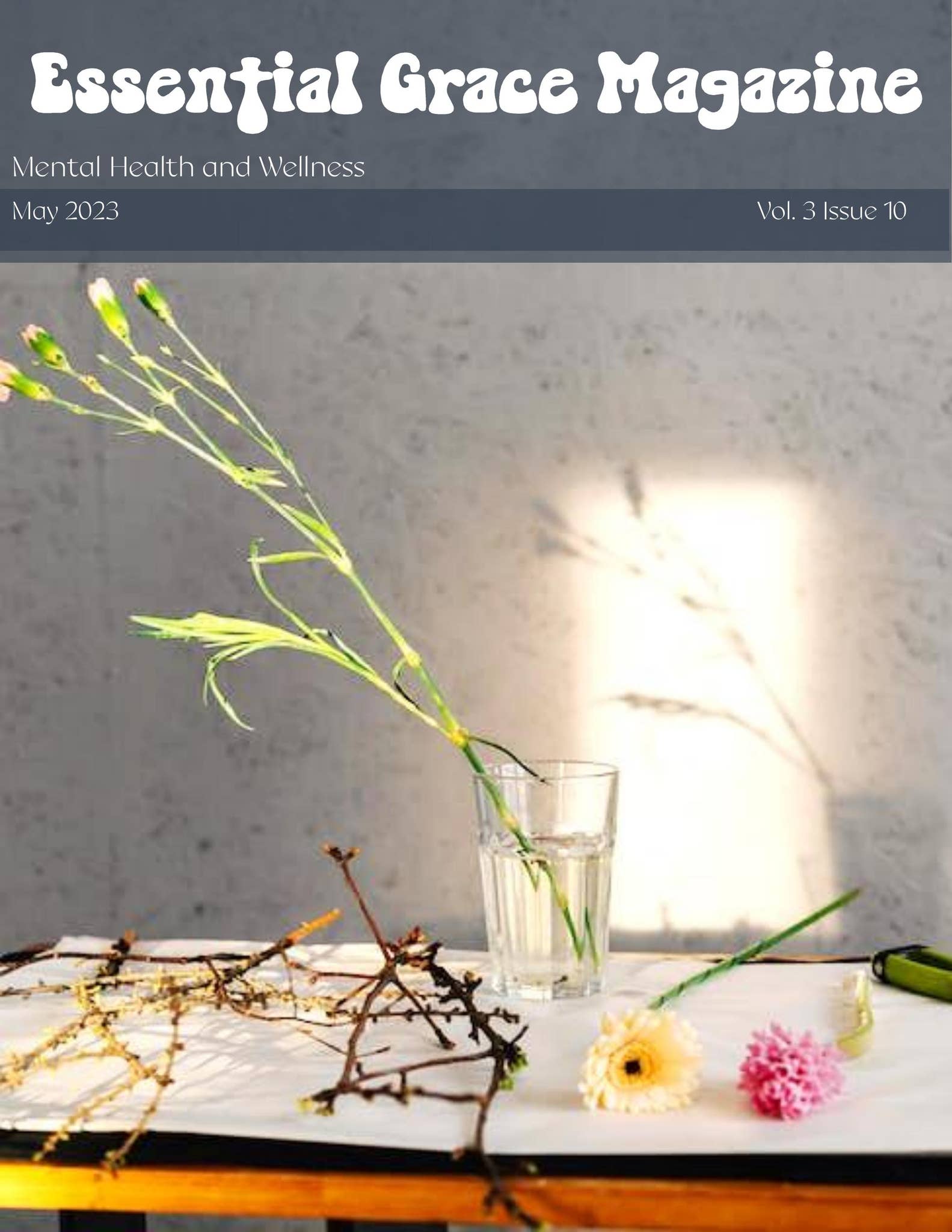 Essential Grace Magazine May 2023 by EssentialGraceMagazine - Issuu