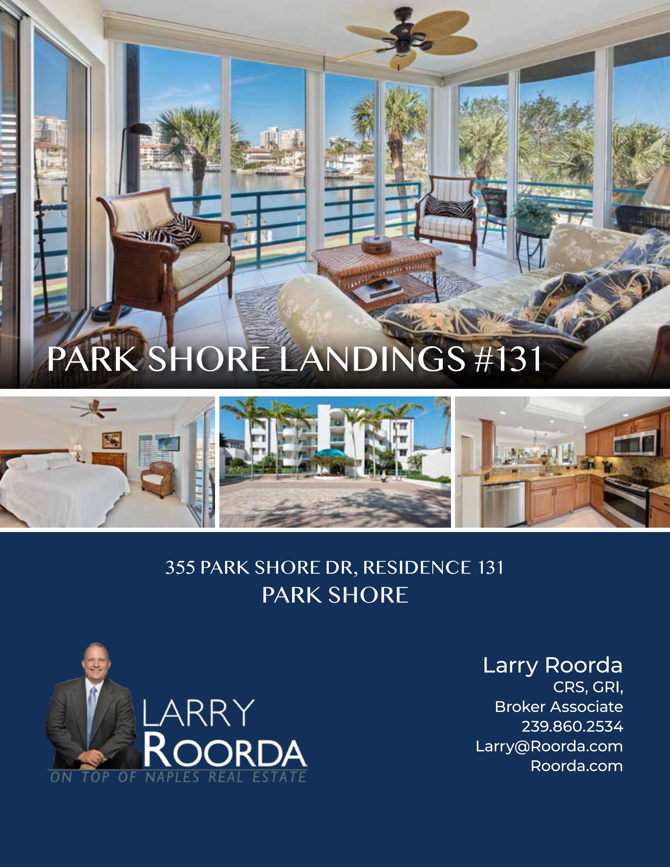 Park Shore Landings #131 by LarryRoordaRealtor - Issuu