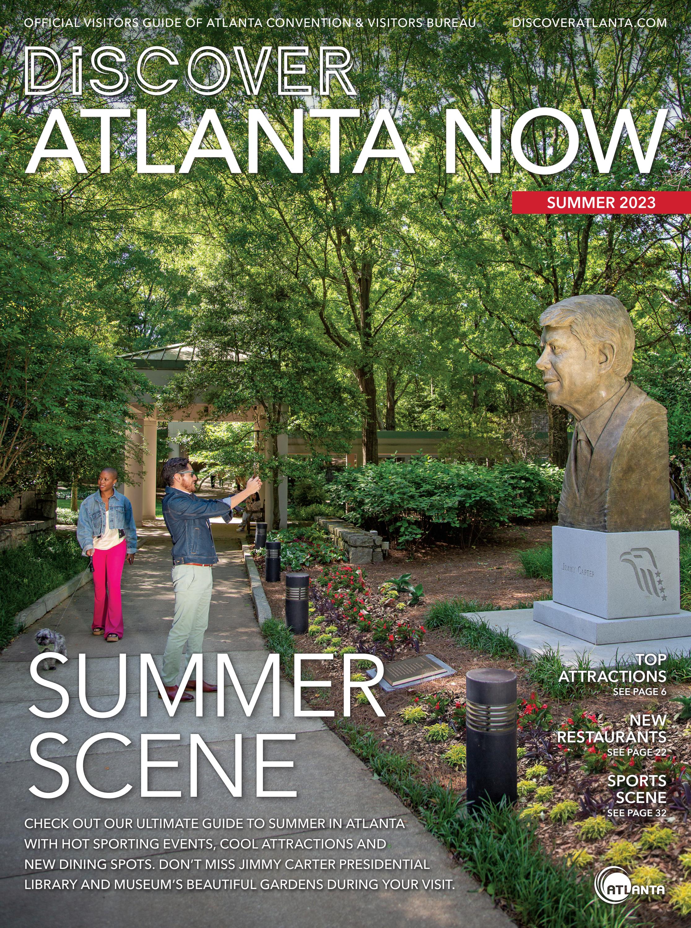 Discover Atlanta Now | Summer 2023 by Atlanta CVB - Issuu