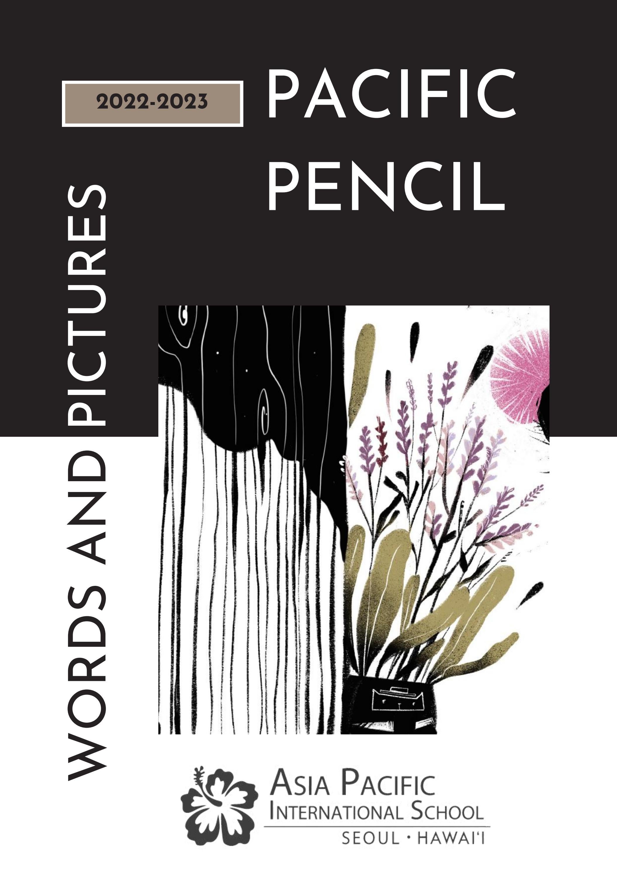 Pacific Pencil 2022 - 2023 by Asia Pacific International School - Issuu