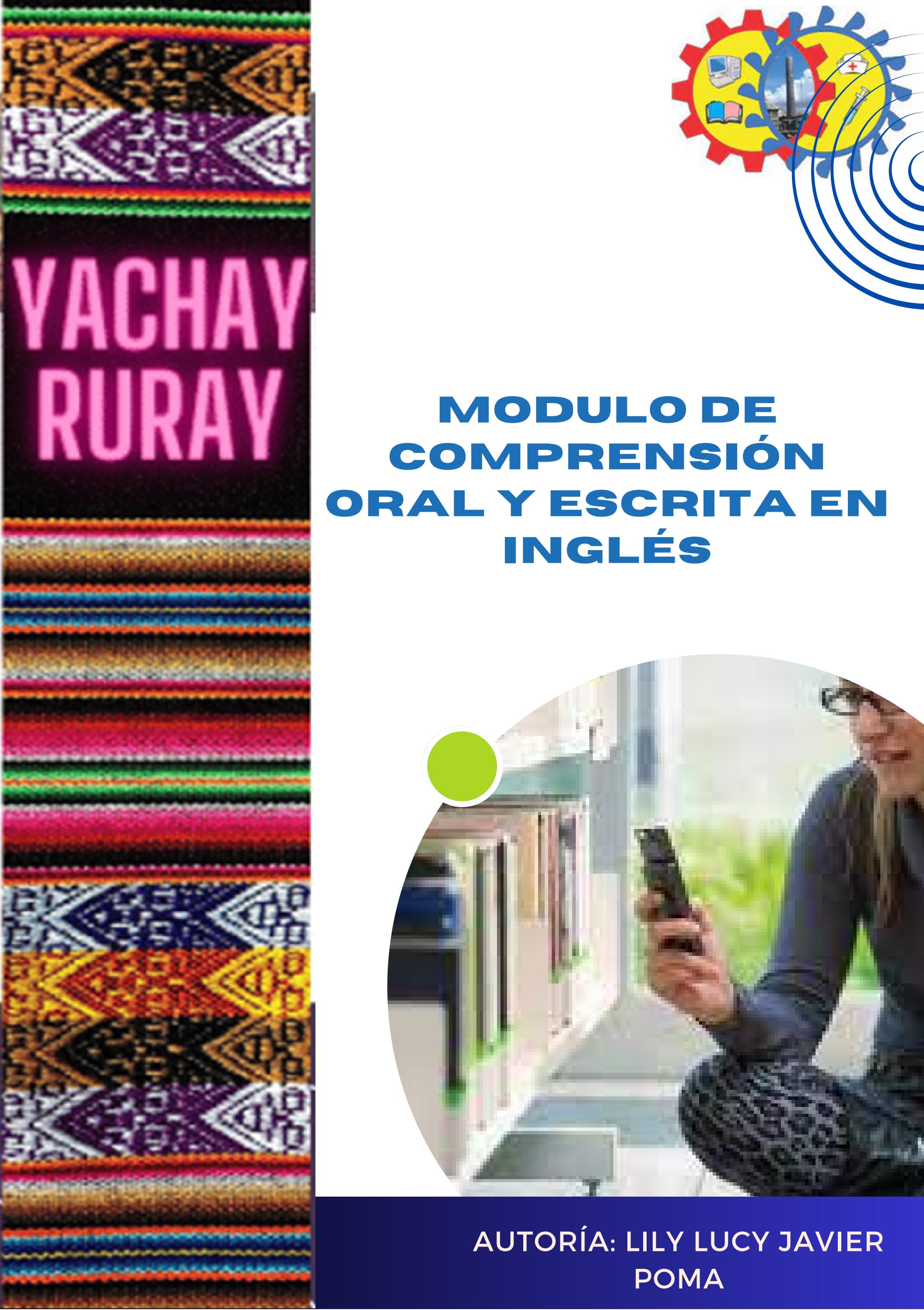 Módulo de comprensión oral y escrito en inglés by LILY2023 - Issuu
