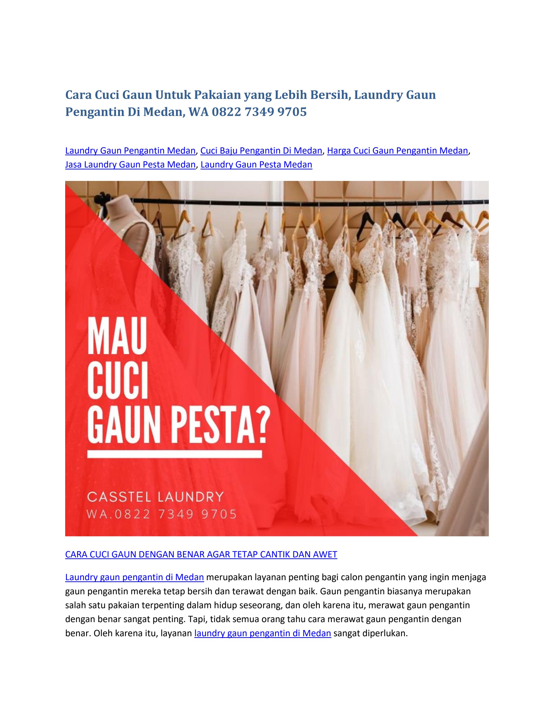 Cara Cuci Gaun Untuk Pakaian yang Lebih Bersih, Laundry Gaun Pengantin ...