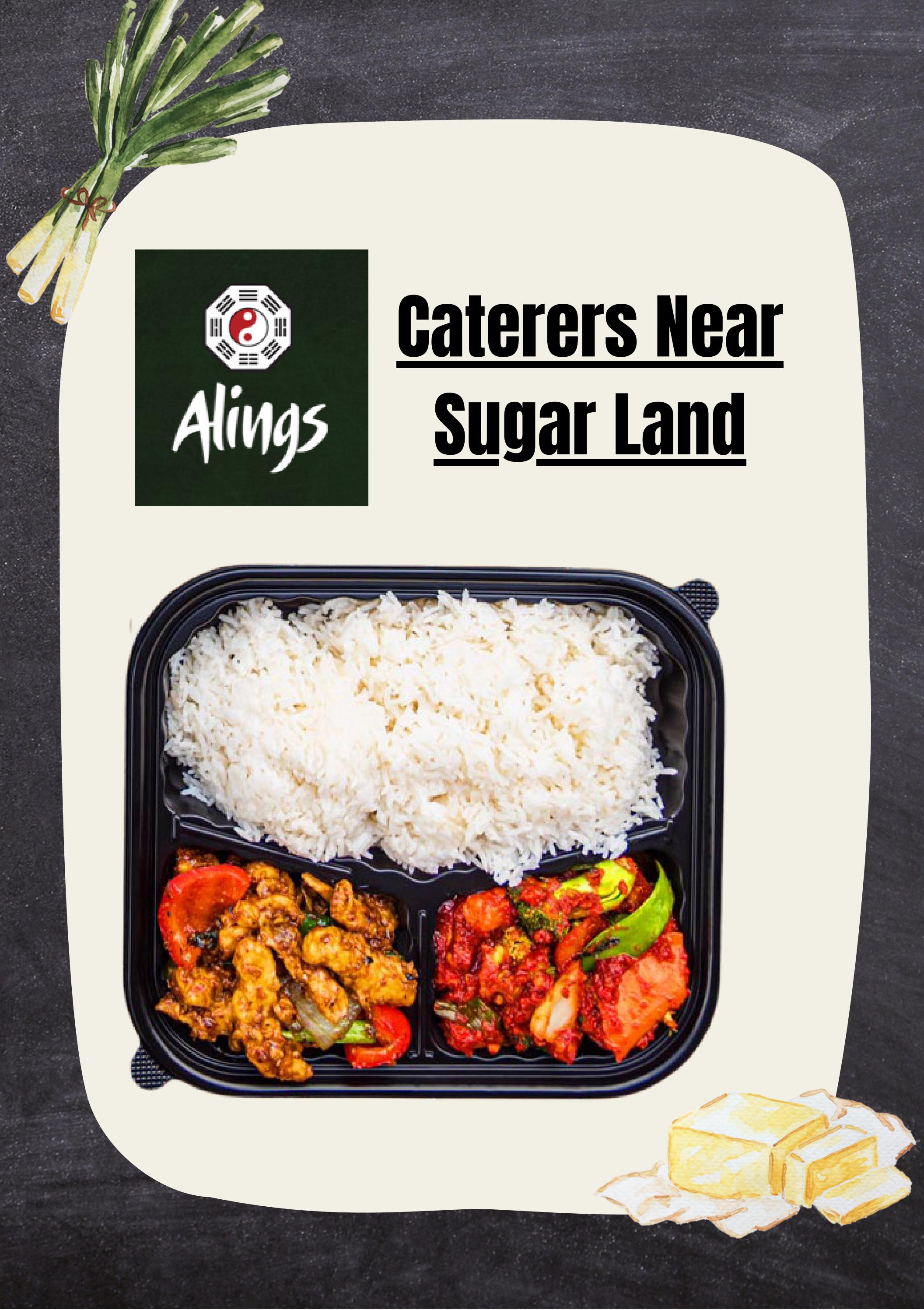 Caterers Near Sugar Land - Alings Chinese Bistro by Alings Chinese ...
