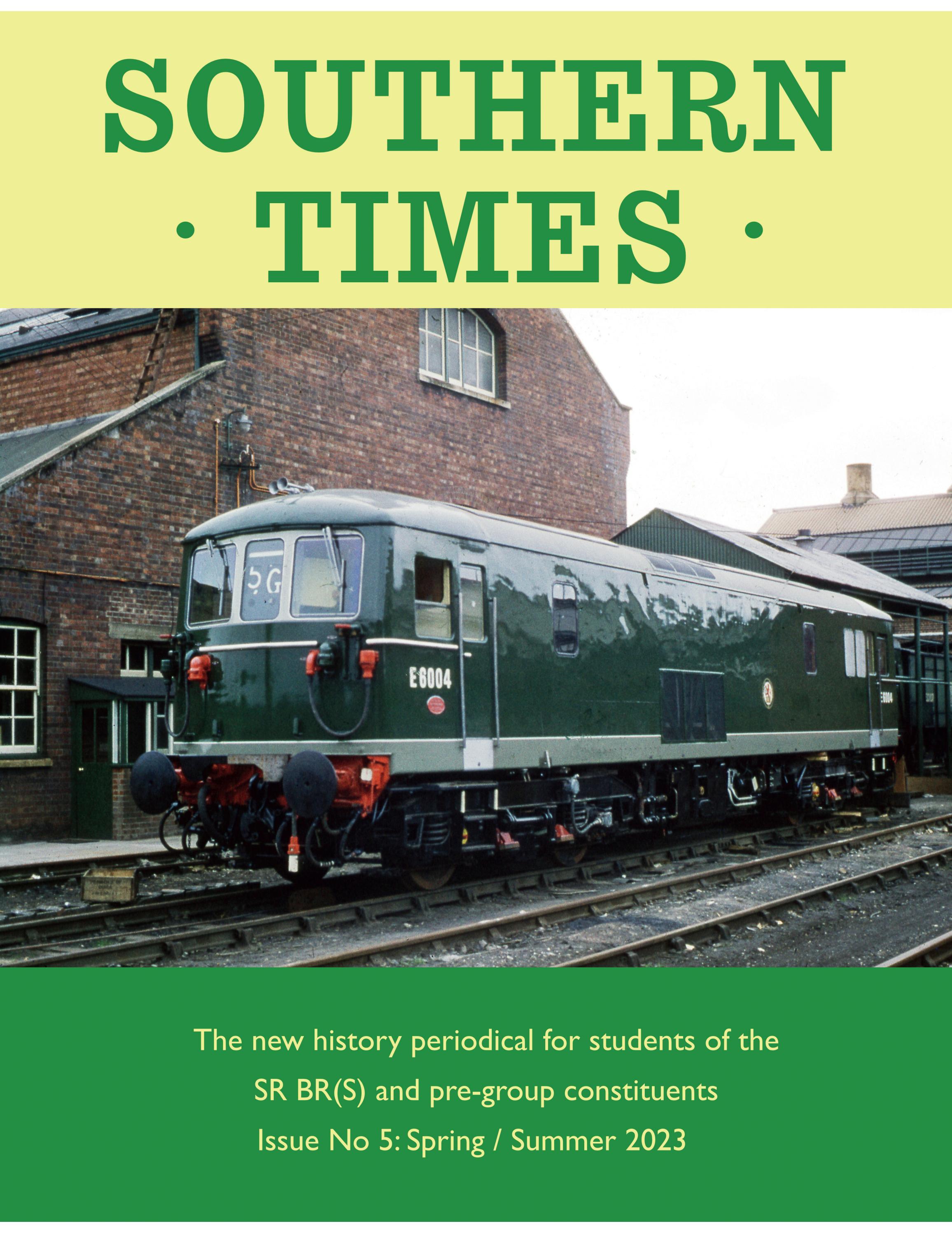 Southern Times Issue 5 by TransportTreasuryPublishing - Issuu