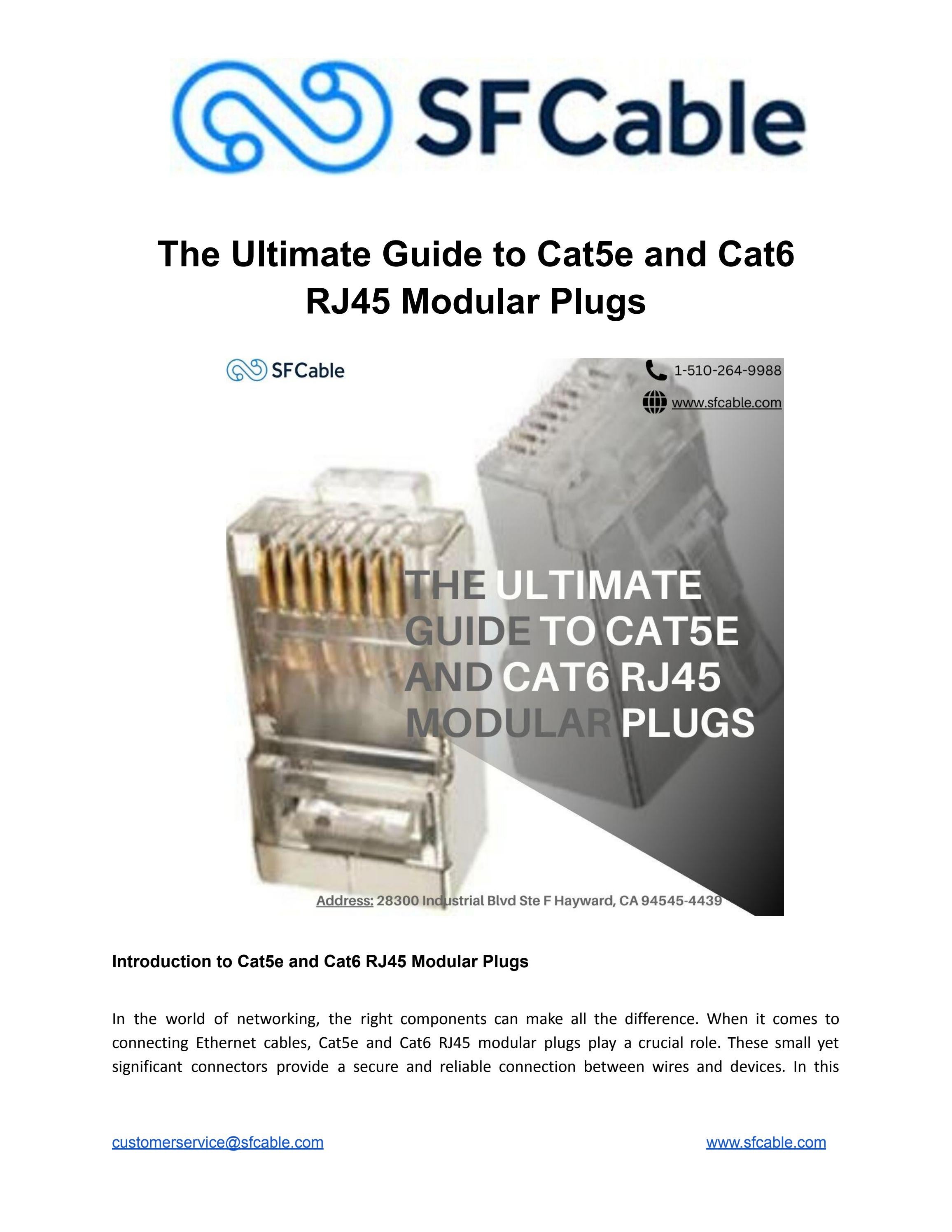 The Ultimate Guide to Cat5e and Cat6 RJ45 Modular Plugs by Sf Cable ...