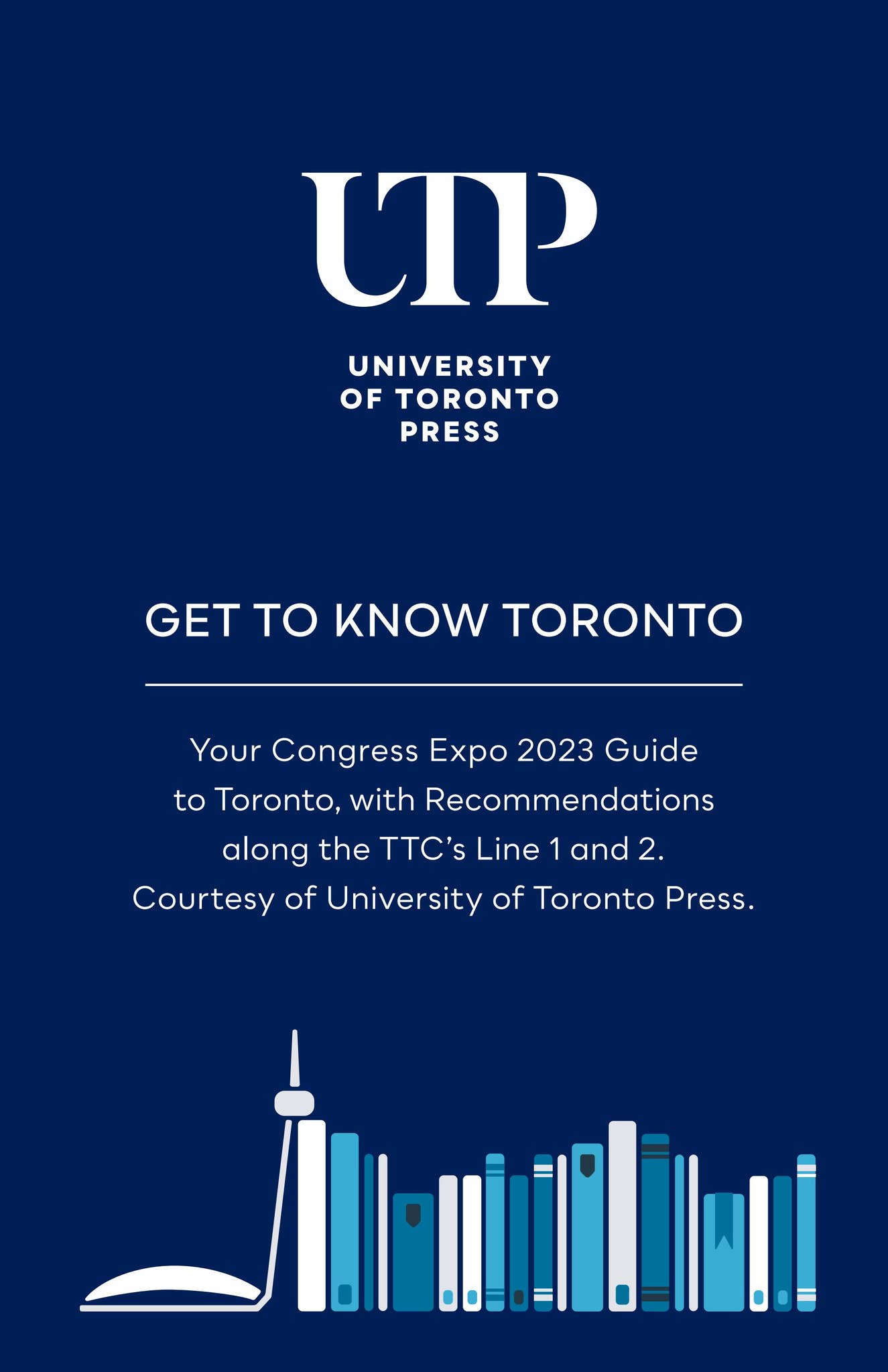 Congress 2023 Toronto Guide by University of Toronto Press - Issuu