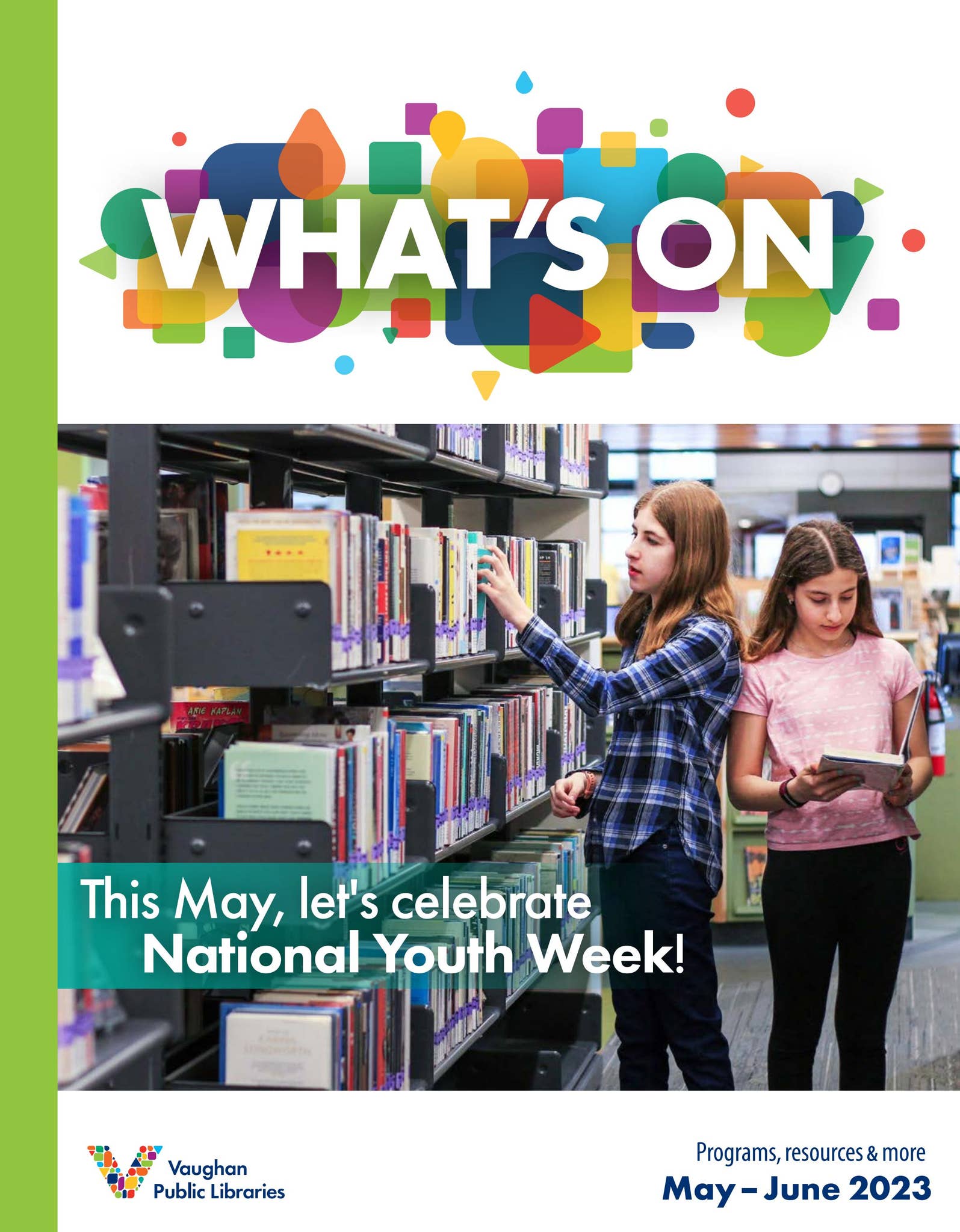 What's On May - June 2023 by Vaughan Public Libraries - Issuu