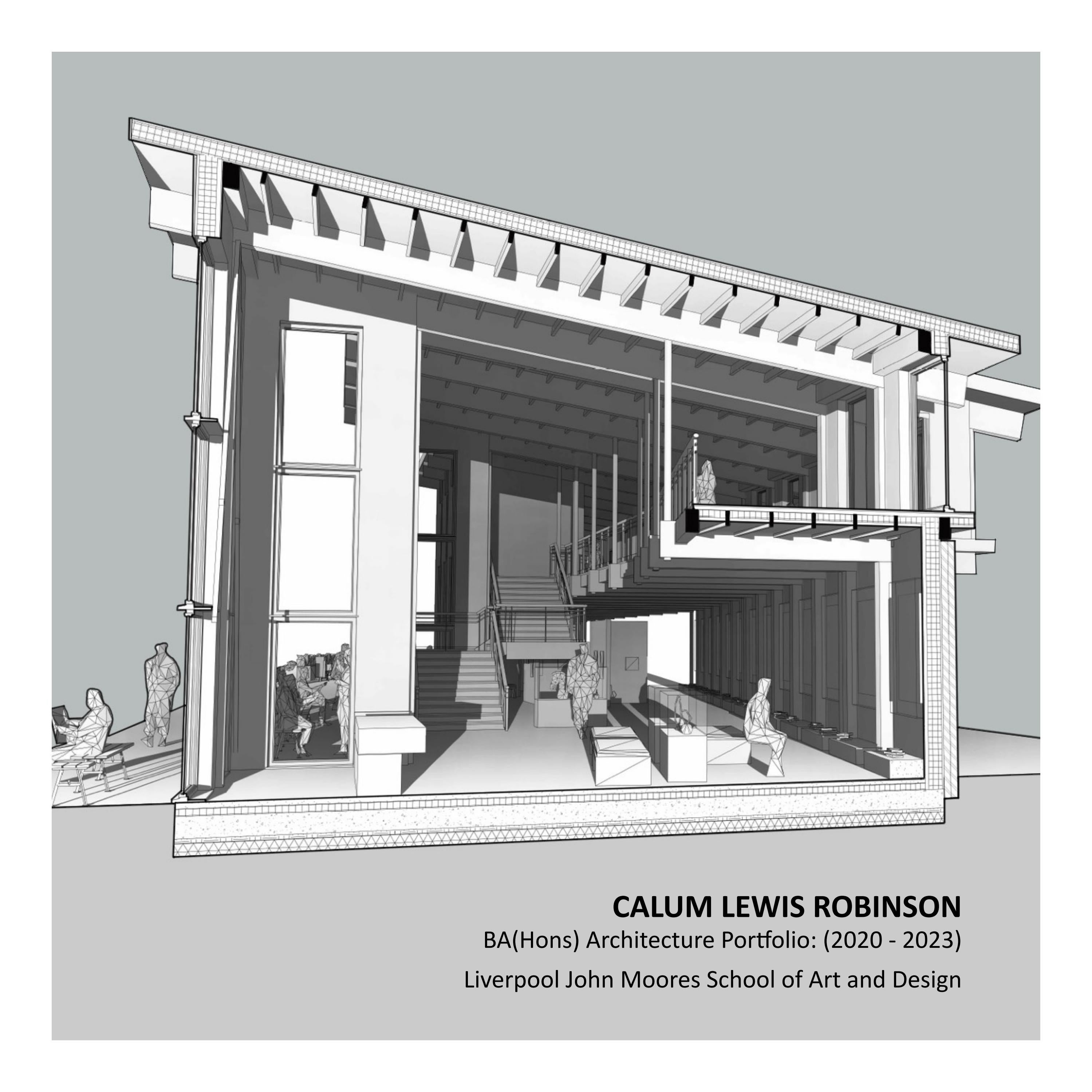 Robinson, Calum by Architecture@LJMU - Issuu