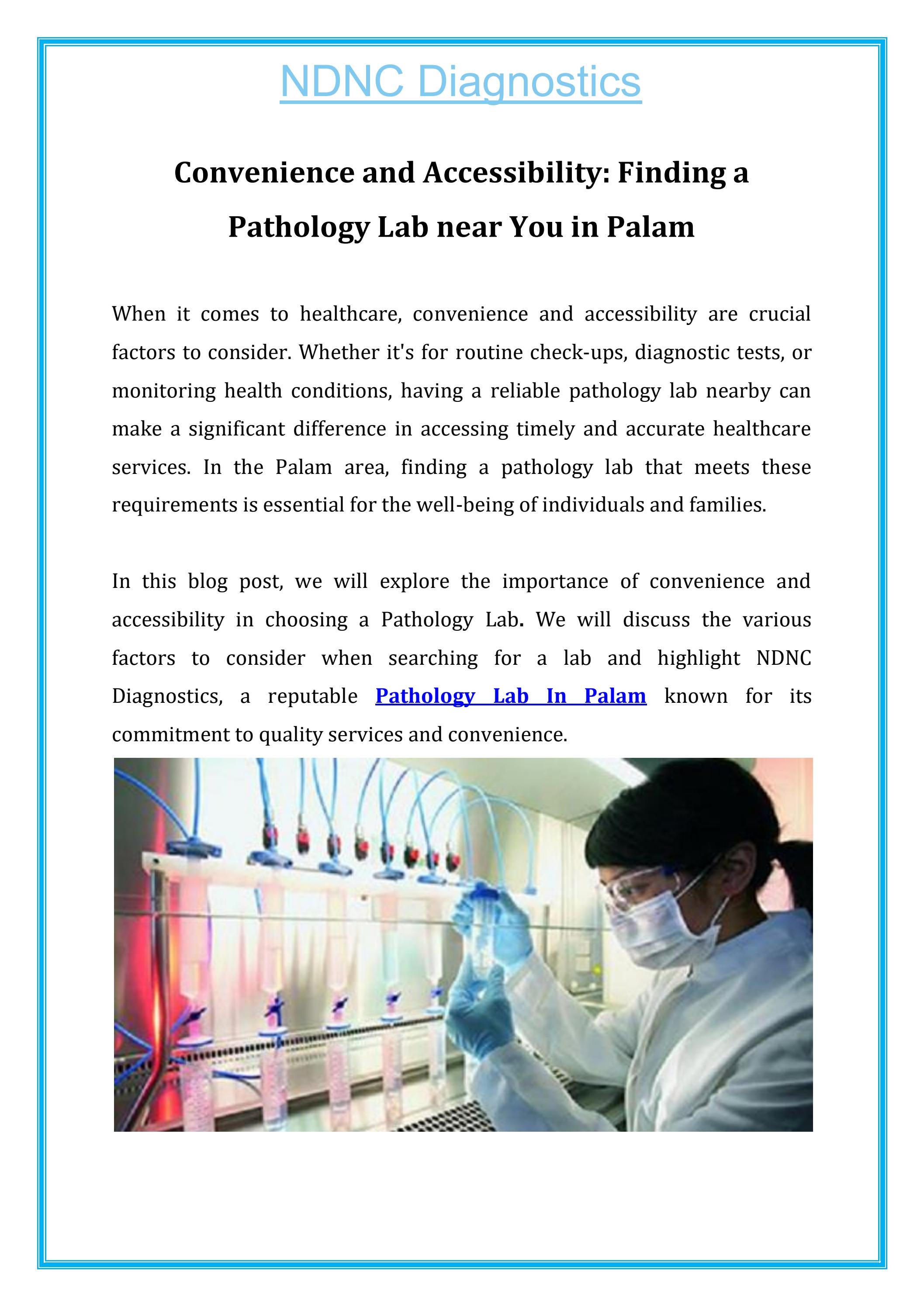 Convenience and Accessibility Finding a Pathology Lab near You in Palam ...