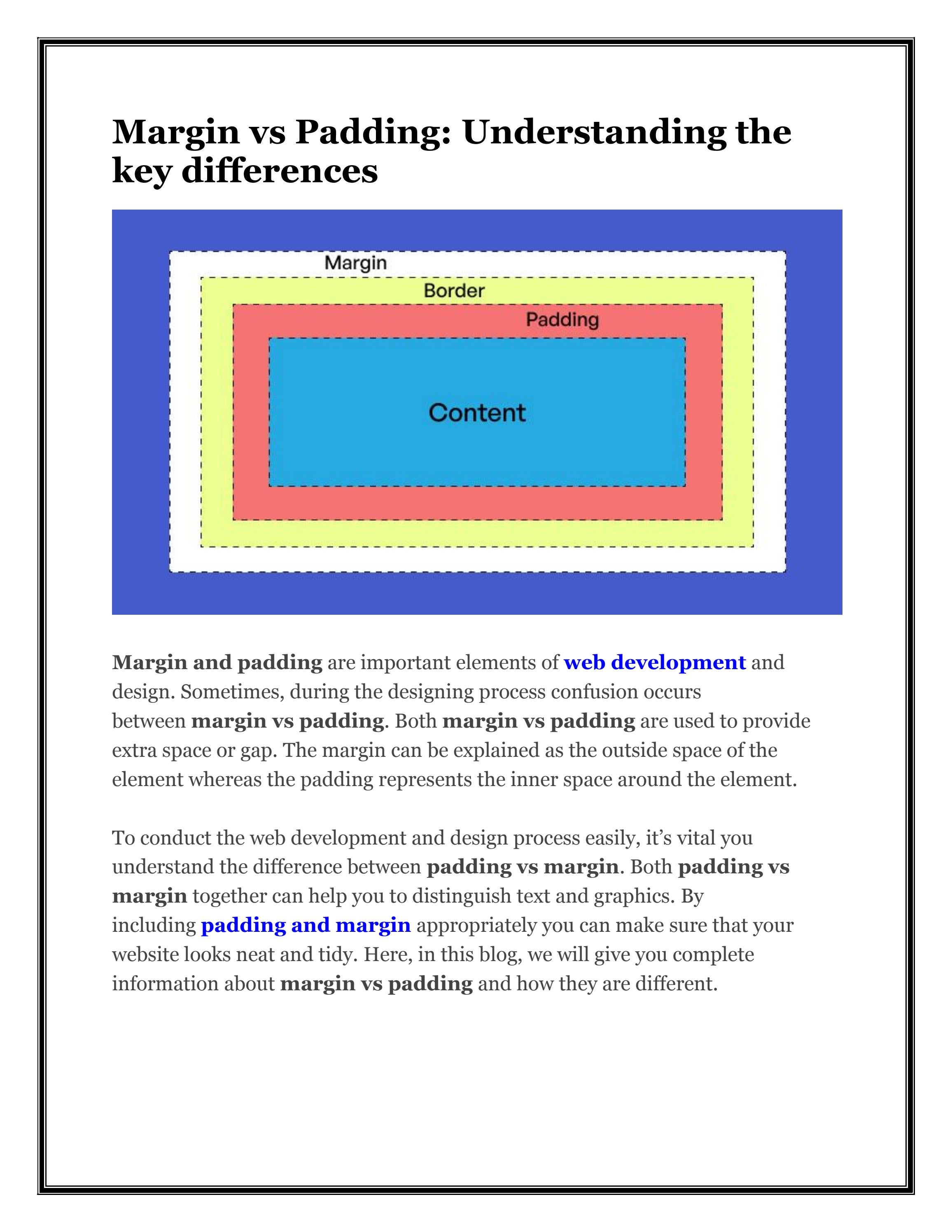 Margin vs Padding: Understanding the key differences by Adam Wilson - Issuu