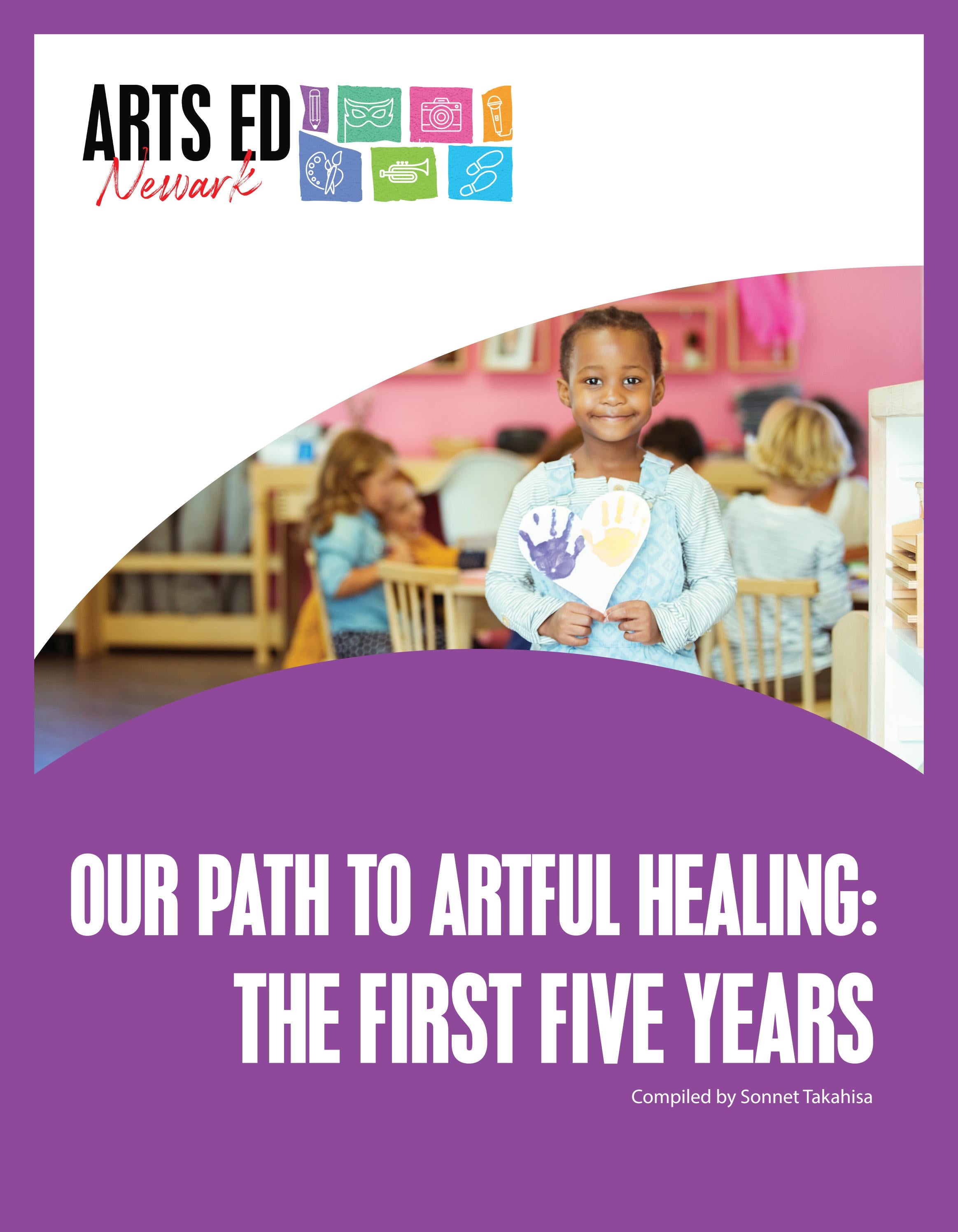 Arts Ed Newark: 5 Years of Healing-Centered Engagement by Social Impact ...