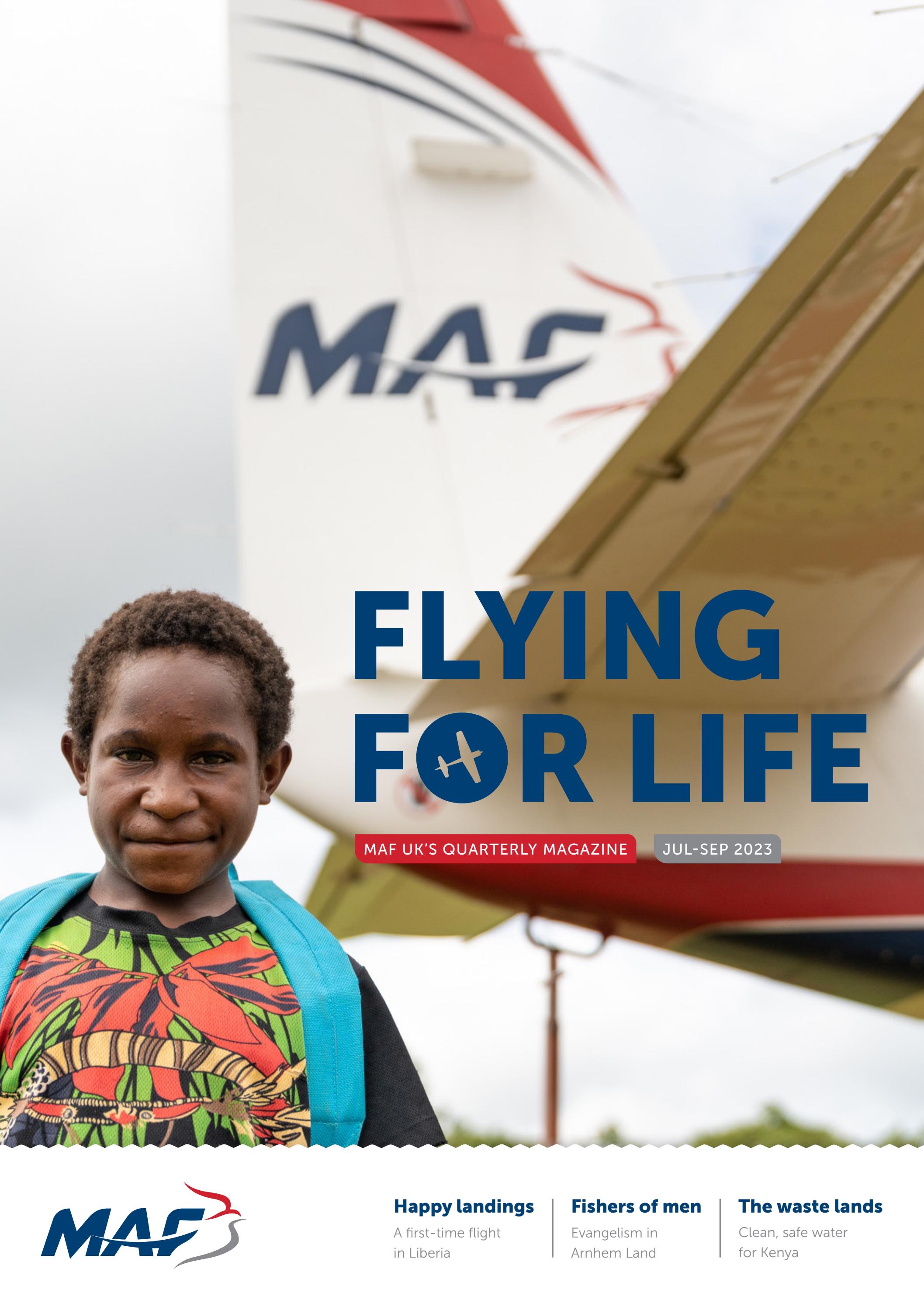 Flying for Life (Jul-Sep 2023) by MAF UK - Issuu