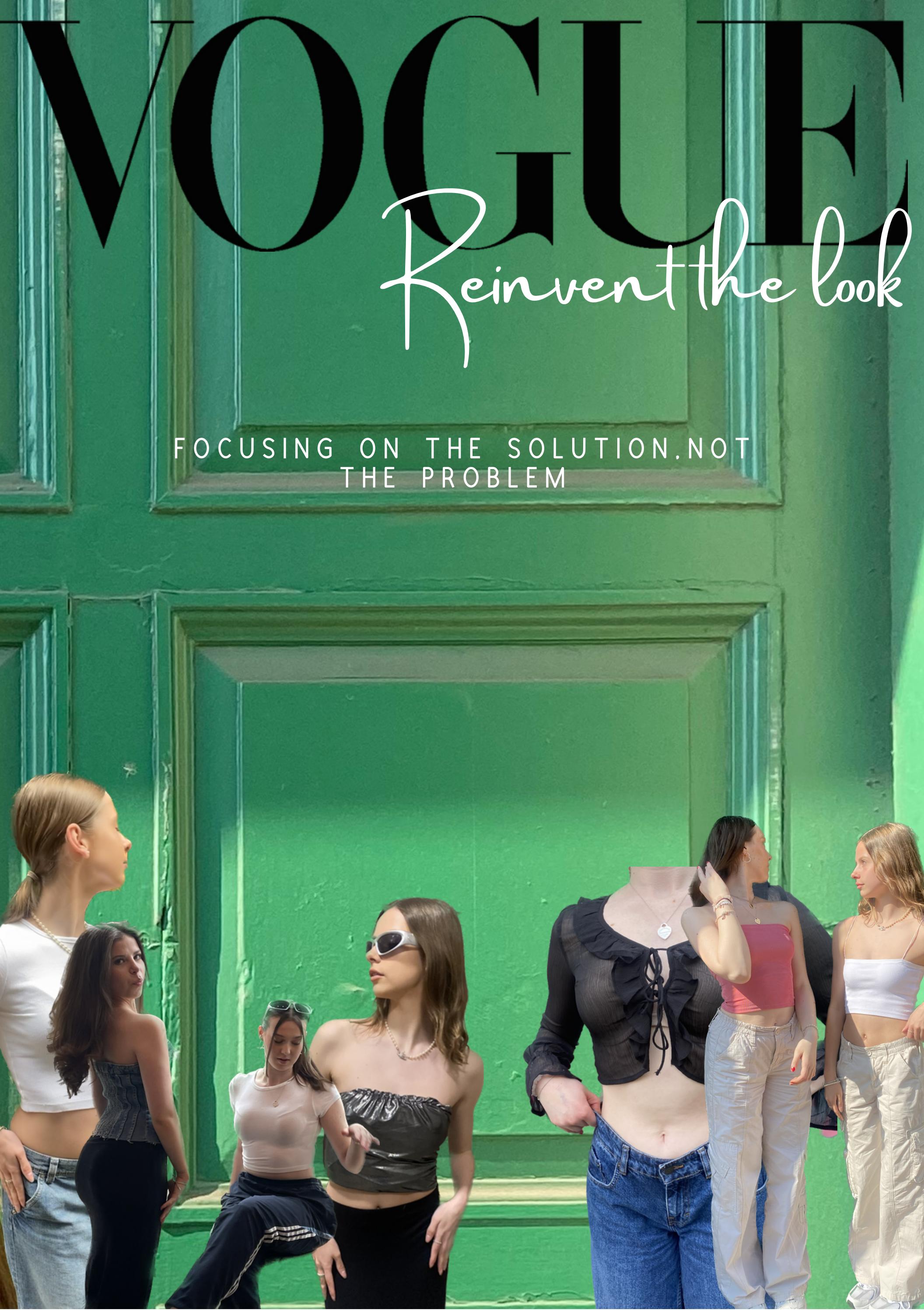 Vogue: REINVENT the look(book) by FashionBusinessStudent - Issuu