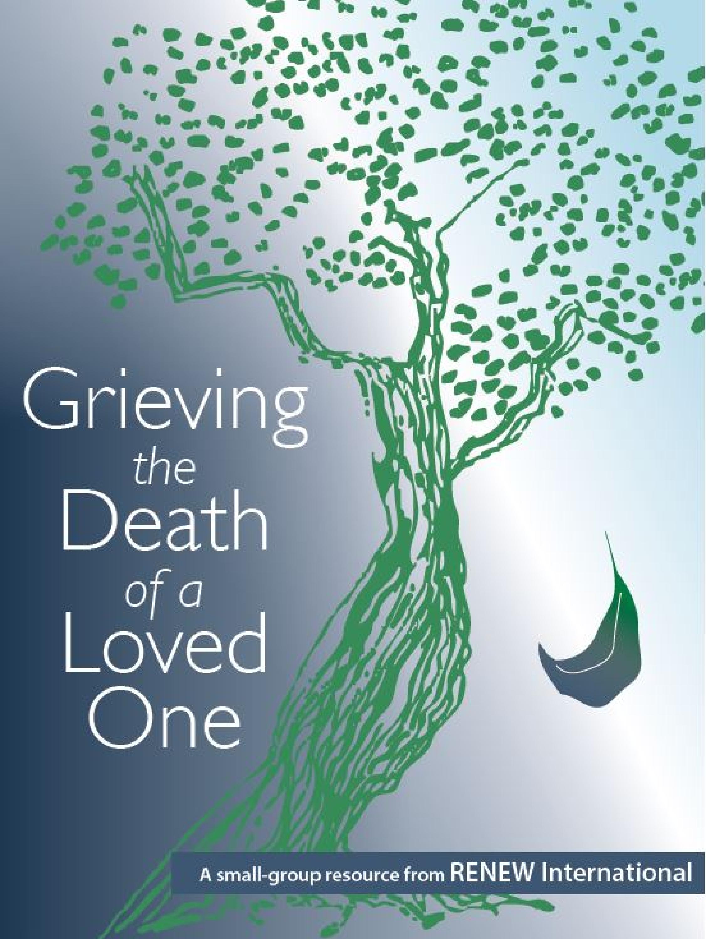 Grieving the Death of a Loved One - Sample Session by RENEW ...