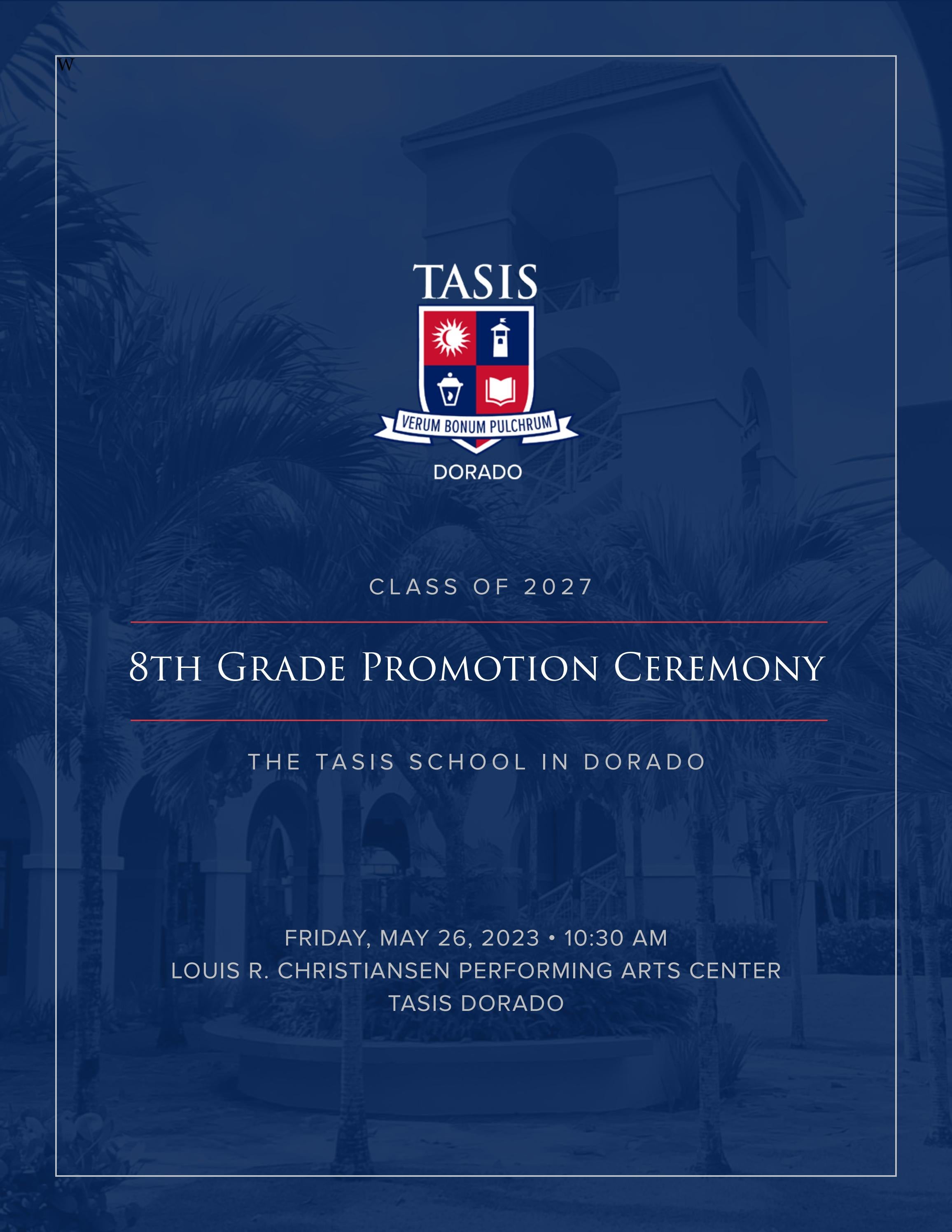TASIS Dorado 8th Grade Promotion Class 2027 by TASIS Dorado - Issuu