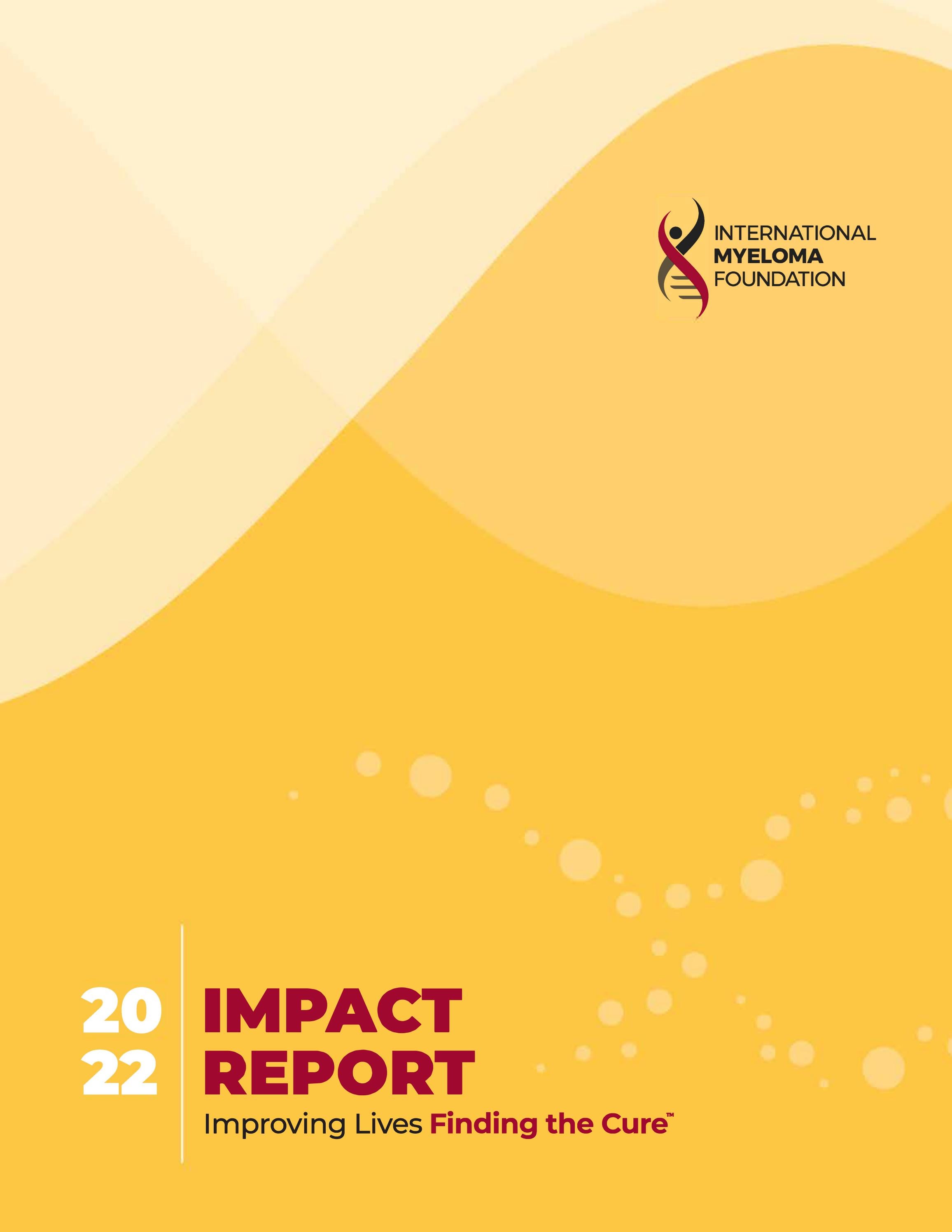 IMF Impact Report 2022 by International Myeloma Foundation - Issuu