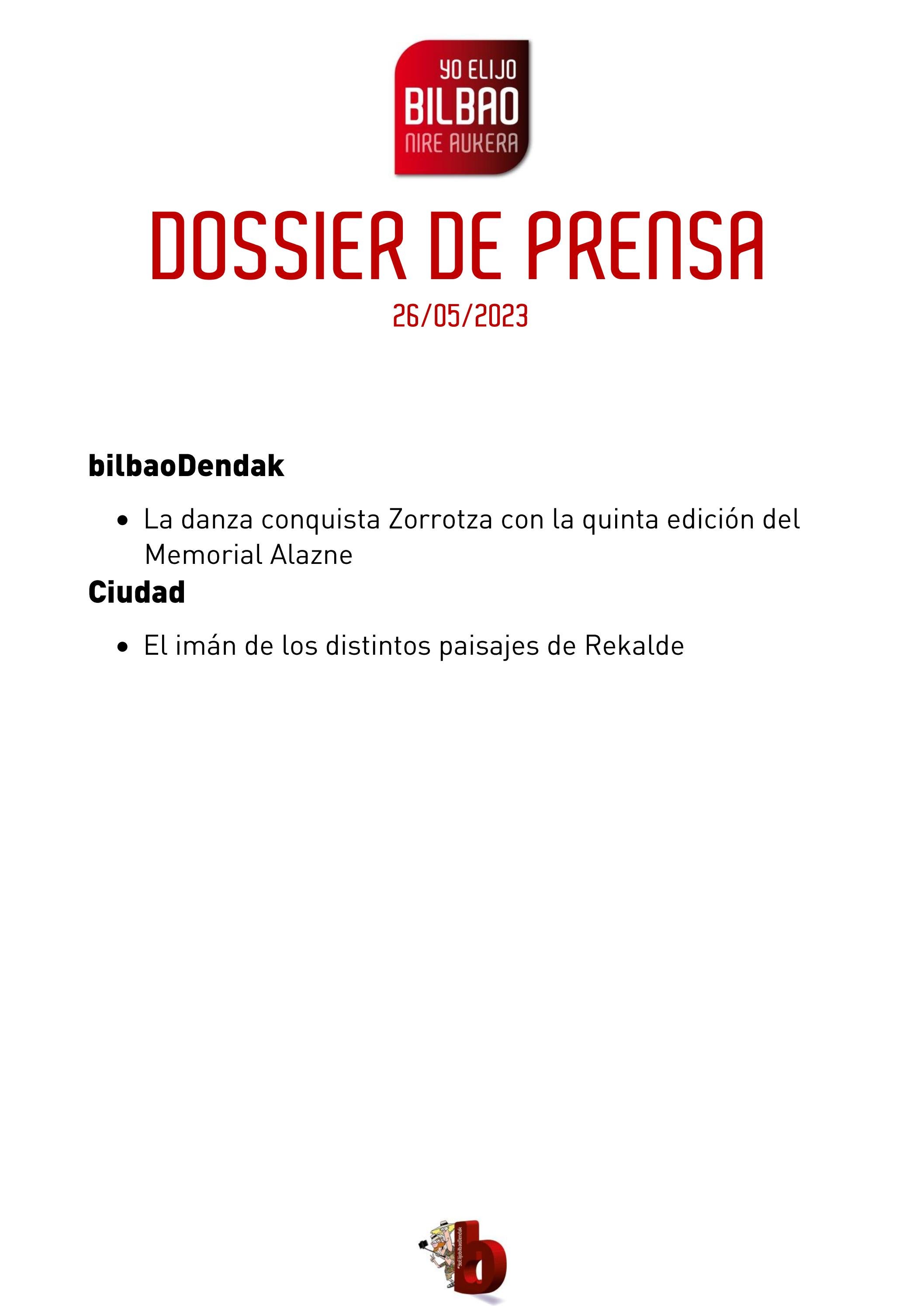 DOSSIER DE PRENSA 26/05/2023 by Bilbao Dendak - Issuu