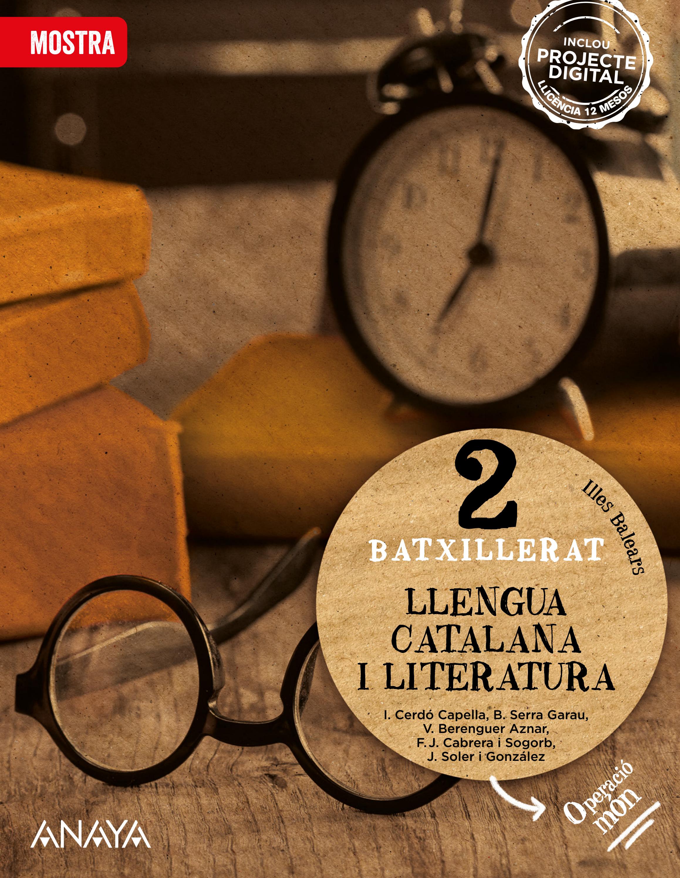 Operació Món: Llengua Catalana i Literatura 2 Batxillerat Illes Balears ...