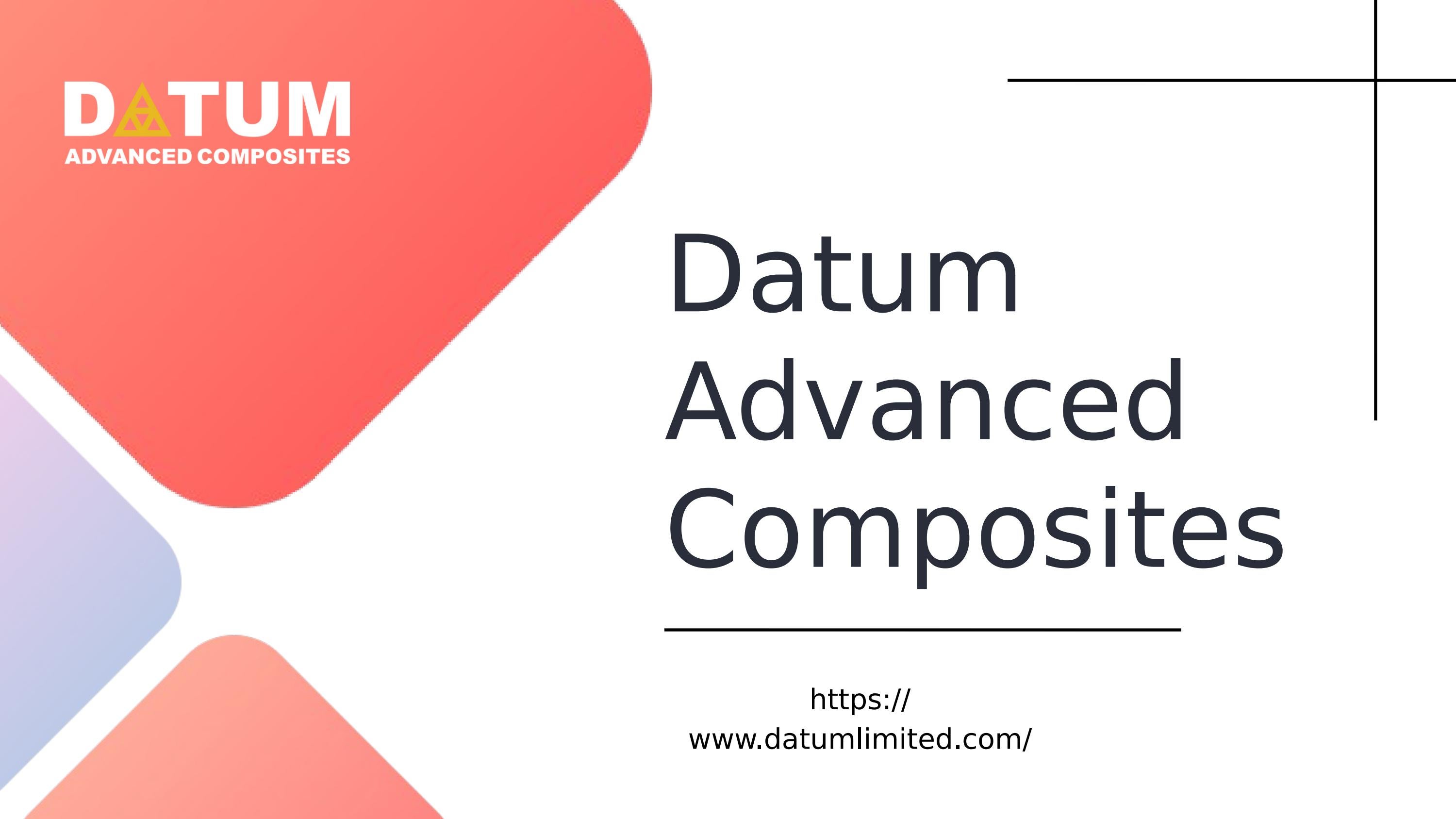 Composite Material Testing and Characterisation - Datum Advanced ...