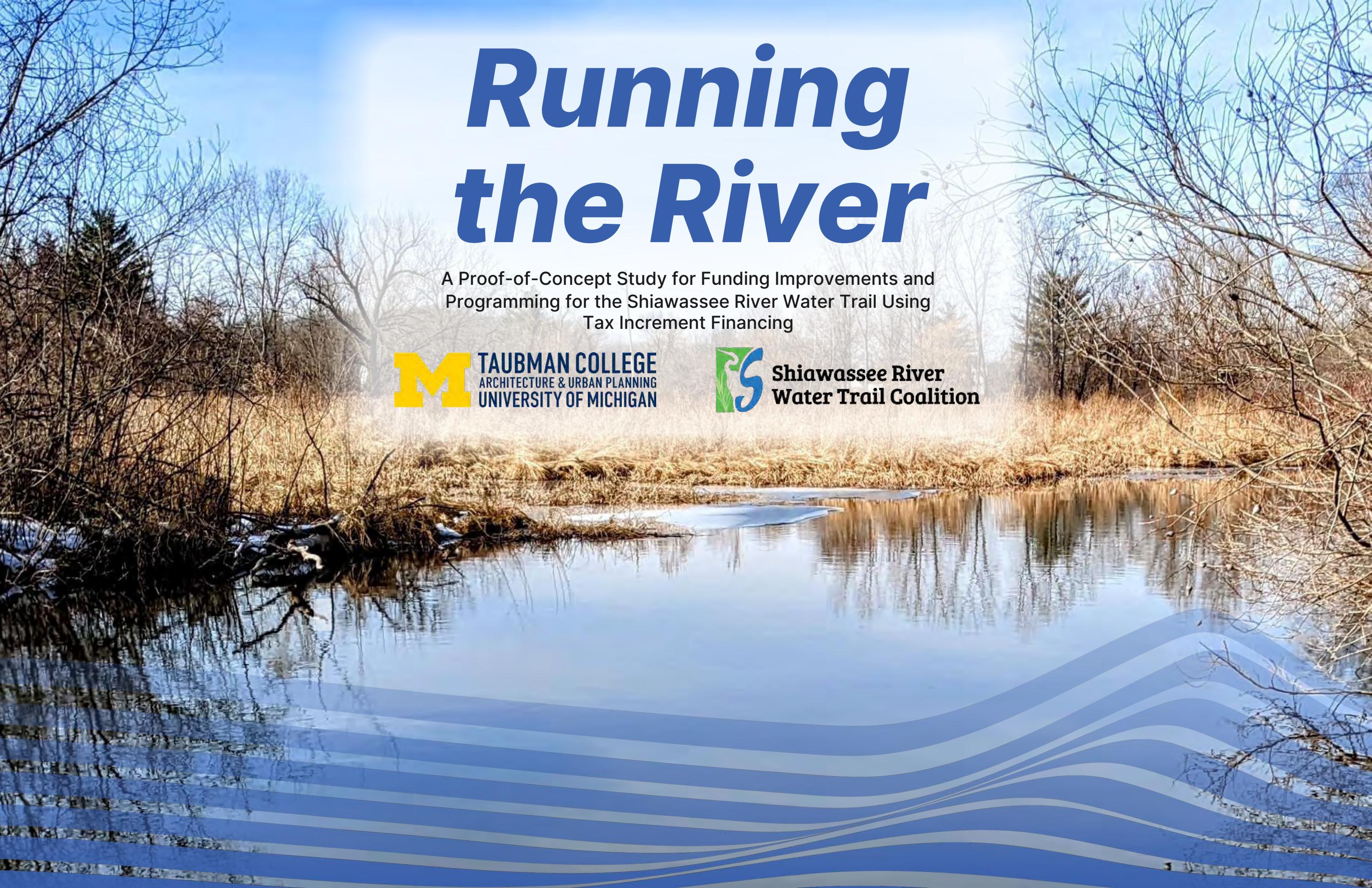 Running the River by Taubman College of Architecture and Urban Planning ...